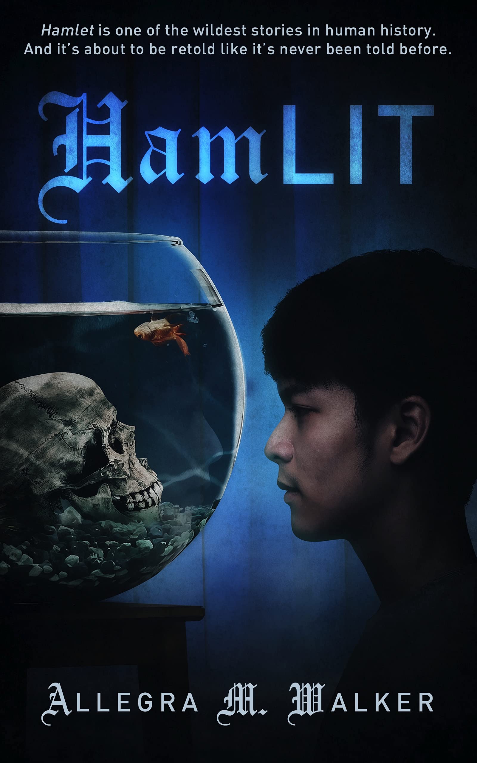 HamLIT by Allegra M. Walker | Goodreads