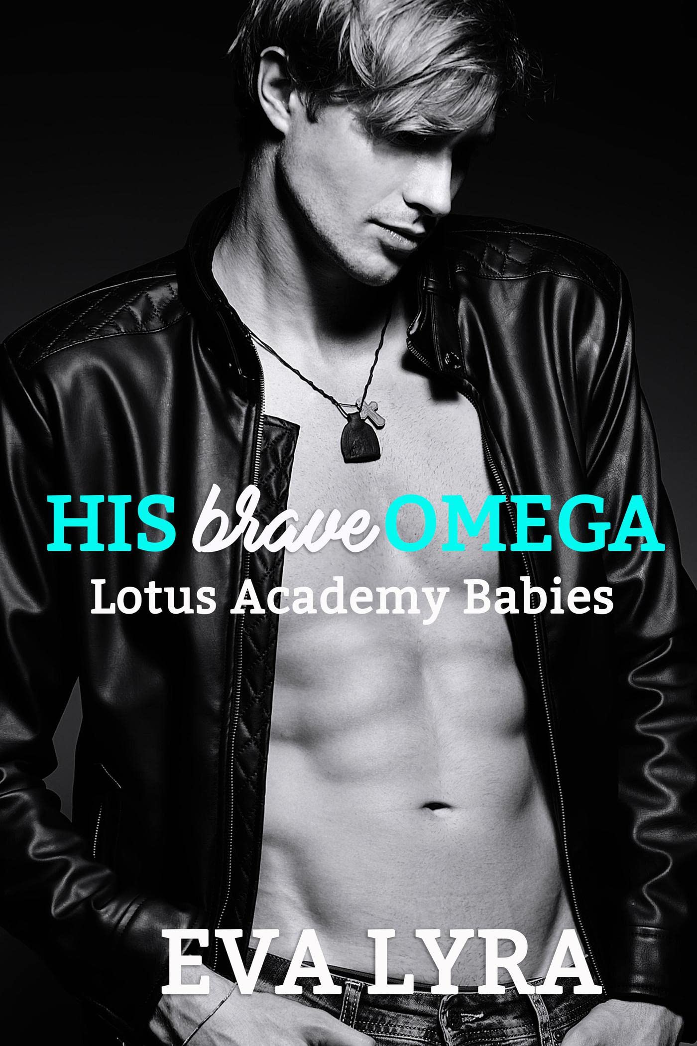His Brave Omega (Lotus Academy Babies, #2) by Eva Lyra | Goodreads