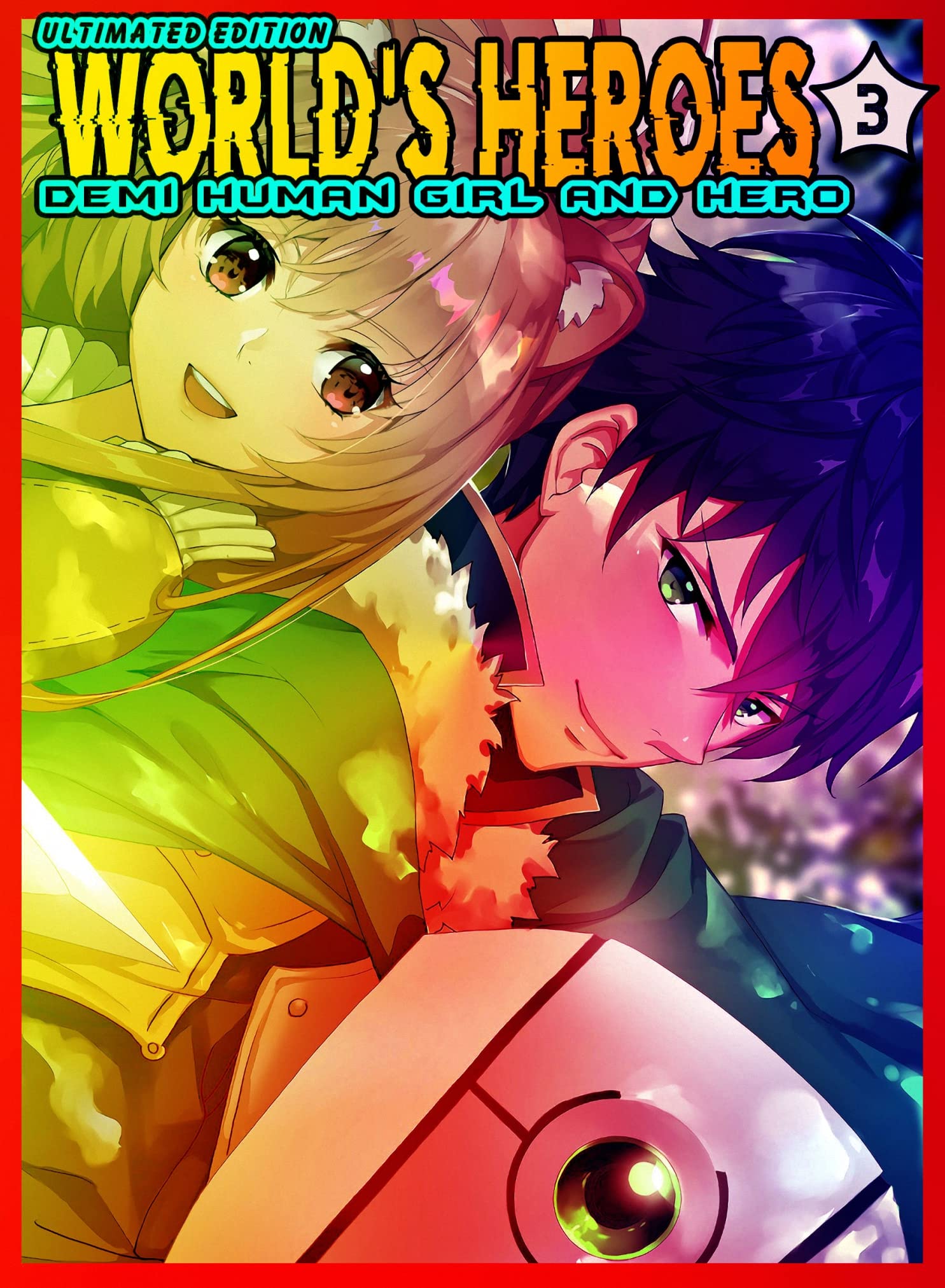 Demi Human Girl And Hero: Volume 3 - World Hero Fantasy Manga Action ...