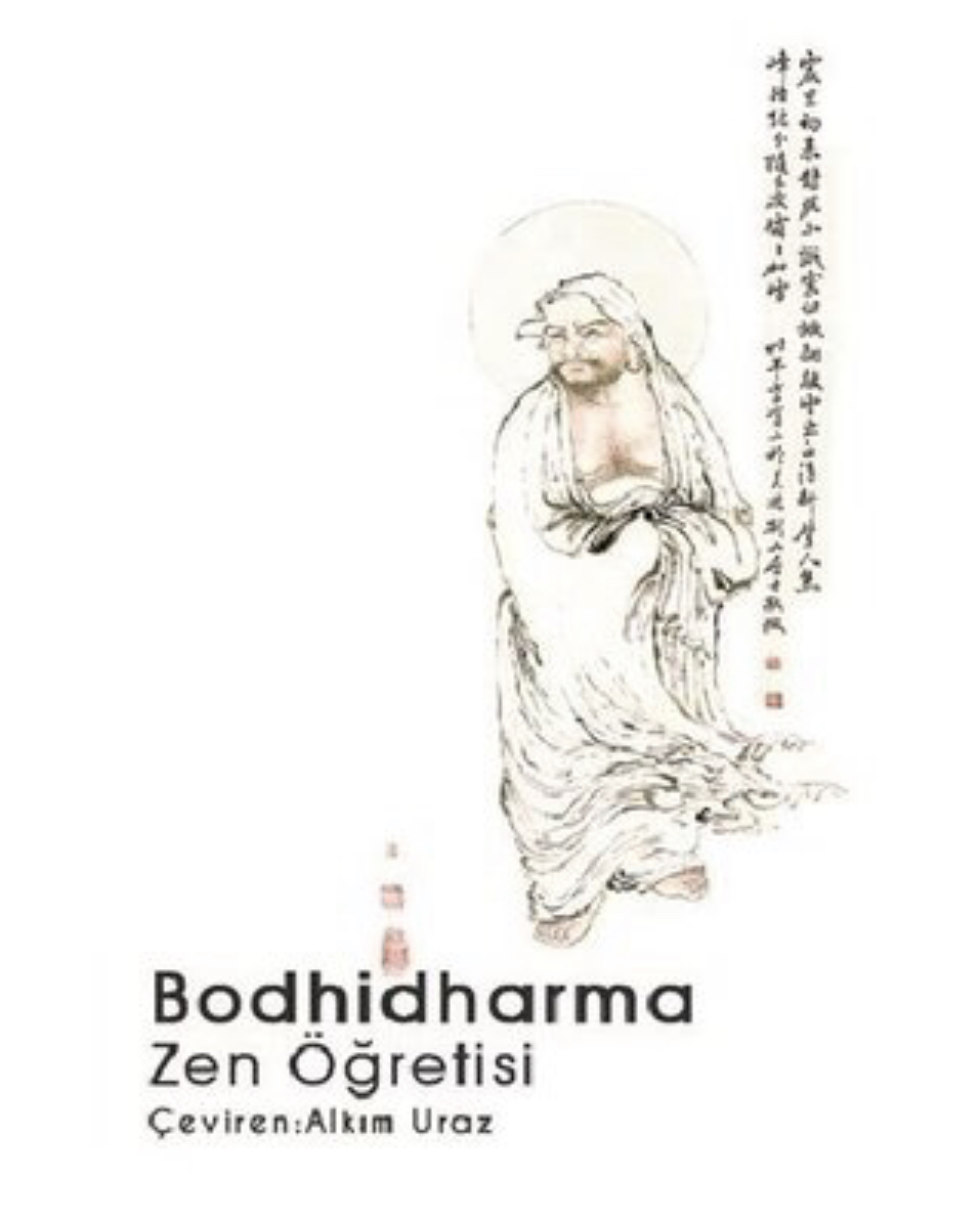 Bodhidharma Zen Öğretisi by Bodhidharma | Goodreads