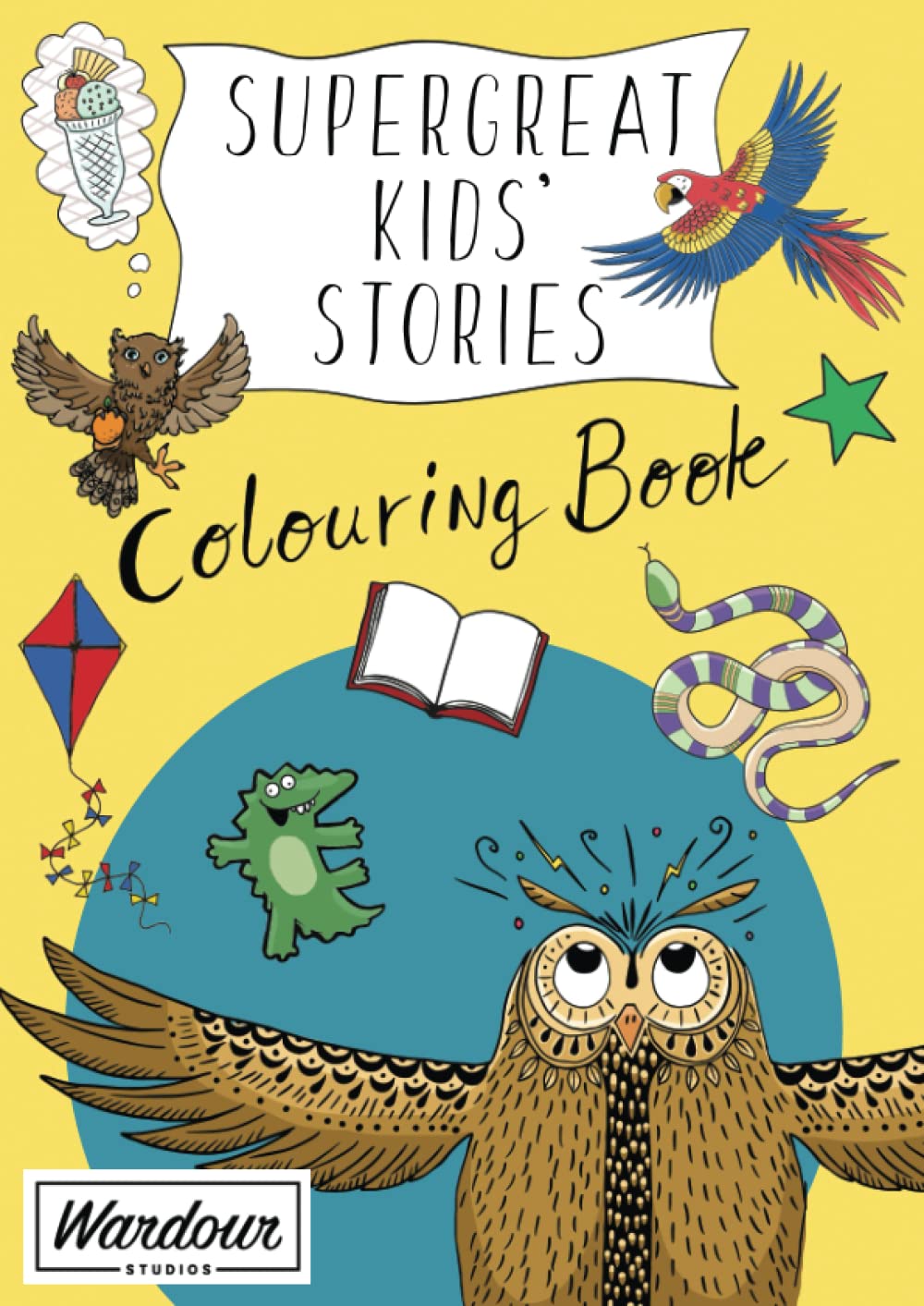 Super Great Kids' Stories Colouring Book: 12 wonderful illustrations to ...