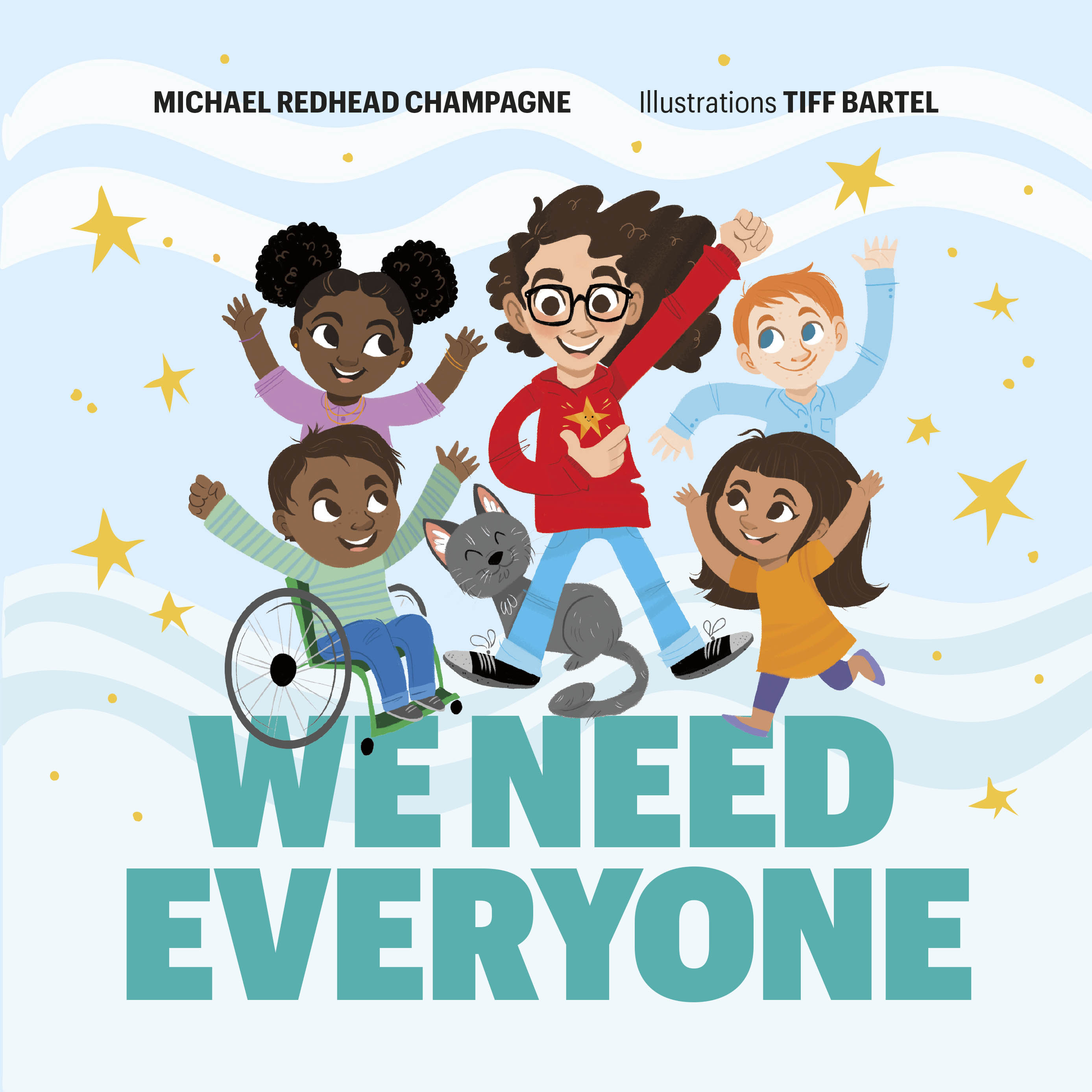 We Need Everyone by Michael Redhead Champagne | Goodreads