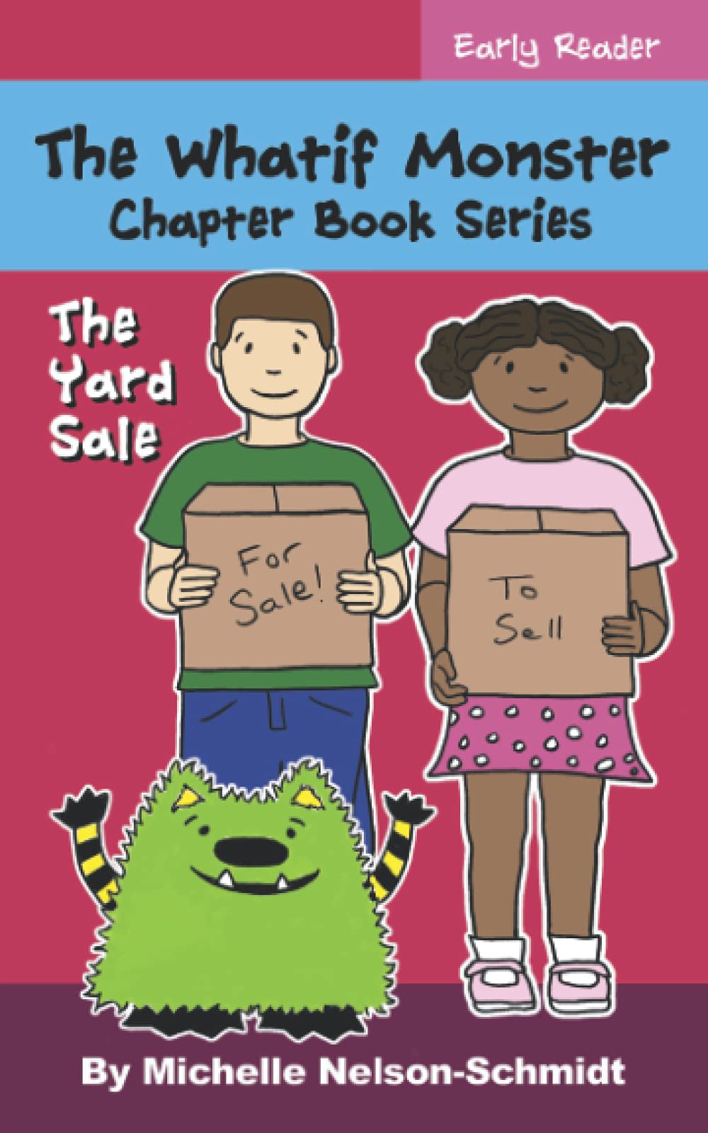 The Whatif Monster Chapter Book Series: The Yard Sale by Michelle ...