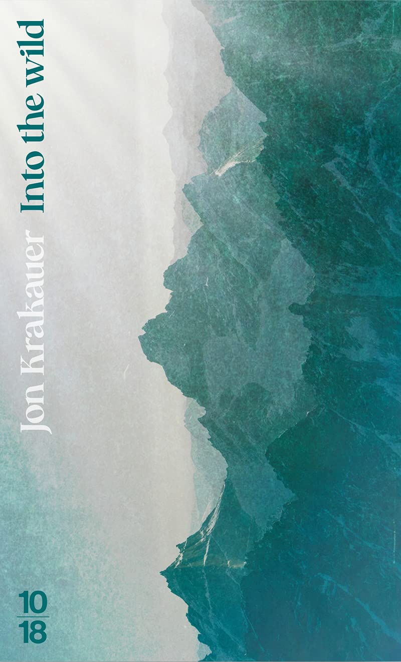 Into the Wild (Edition Spéciale) by Jon Krakauer | Goodreads