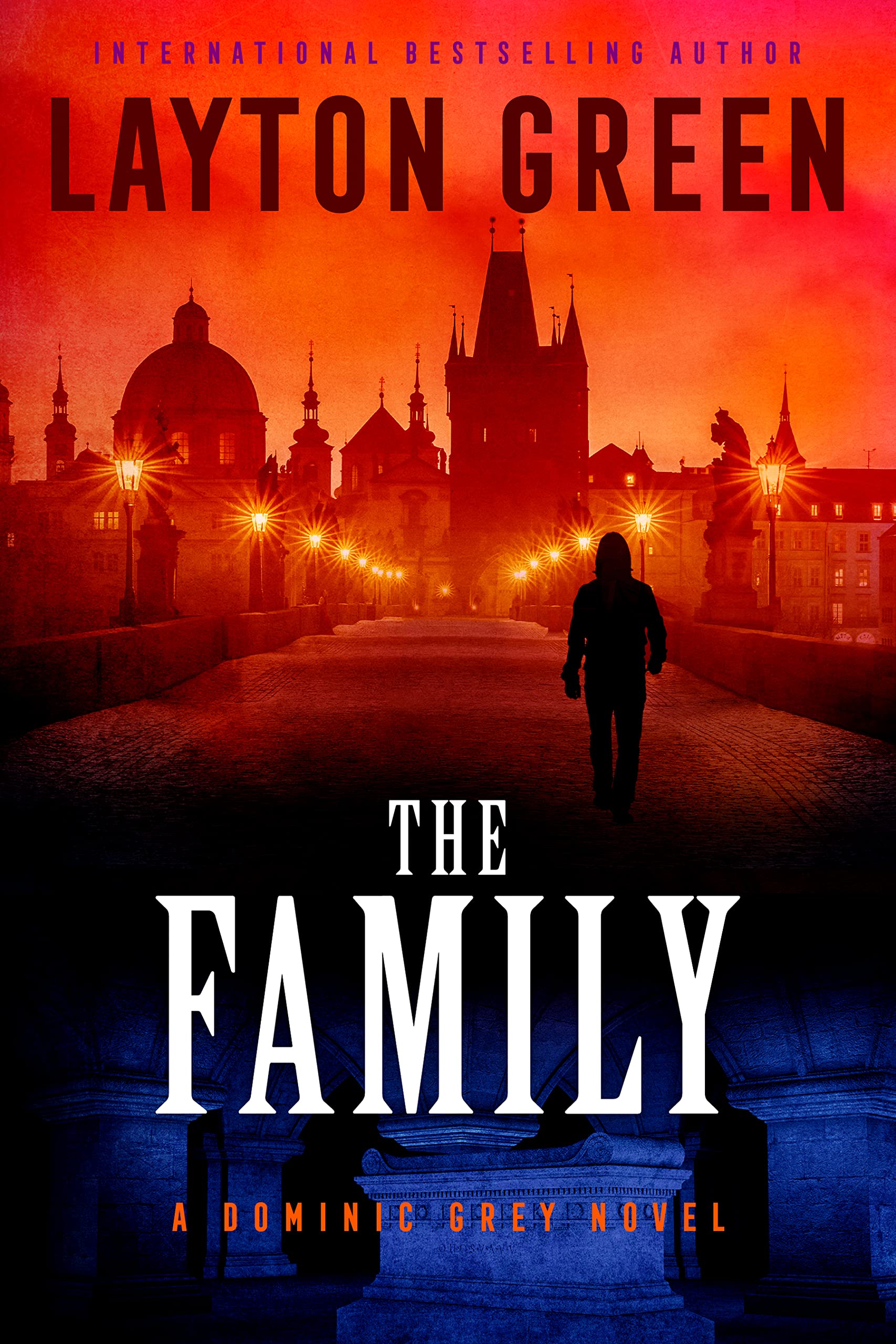 The Family (The Dominic Grey Novels Book 6) by Layton Green | Goodreads