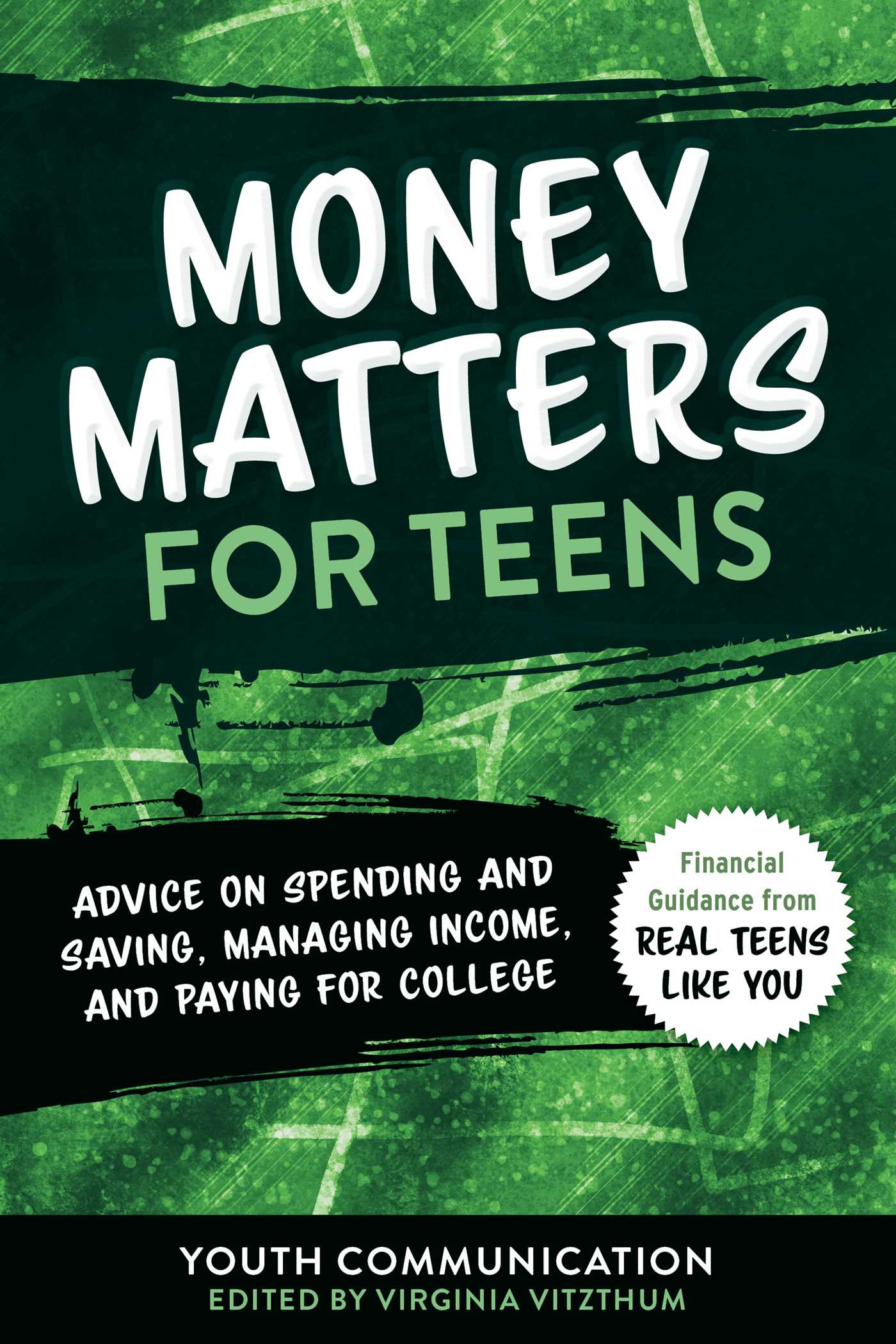 Money Matters for Teens: Advice on Spending and Saving, Managing Income ...