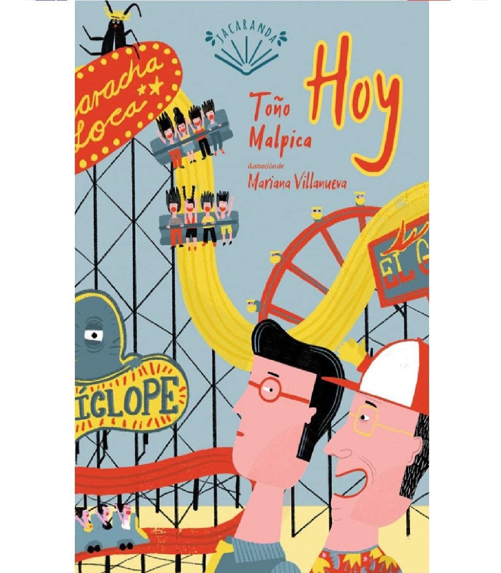 Hoy/ Today (Spanish Edition) by Toño Malpica | Goodreads