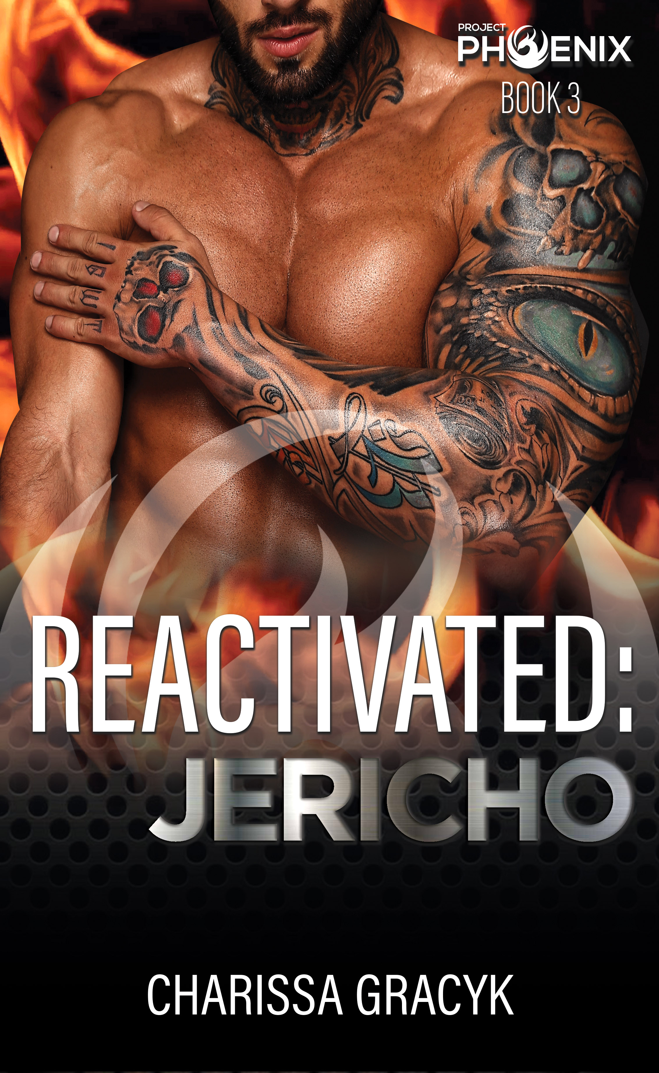 Reactivated: Jericho (Project Phoenix #3) by Charissa Gracyk | Goodreads