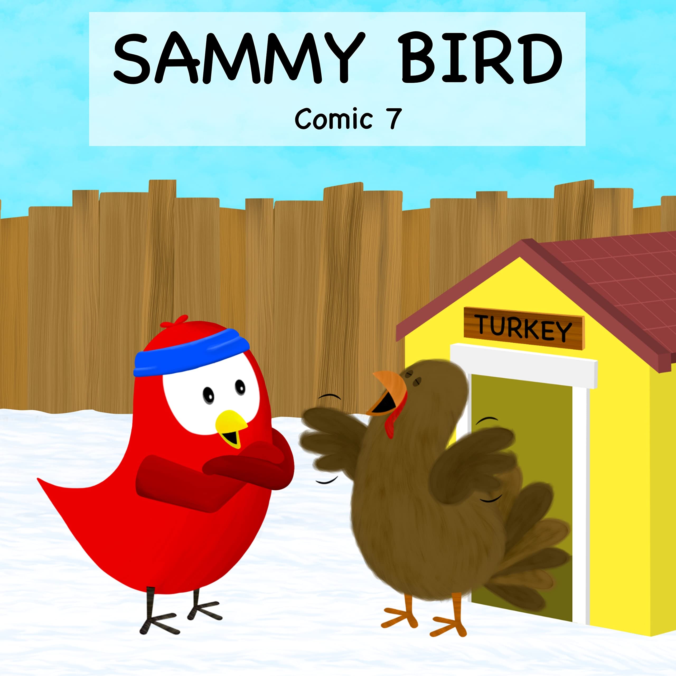 Sammy Bird: Comic 7 by V. Moua | Goodreads