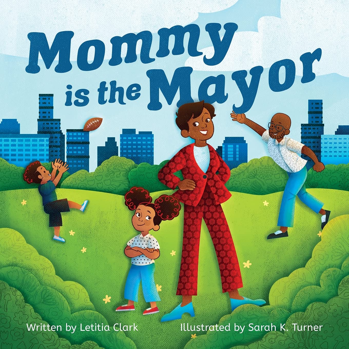 Mommy is the Mayor by Letitia Clark | Goodreads