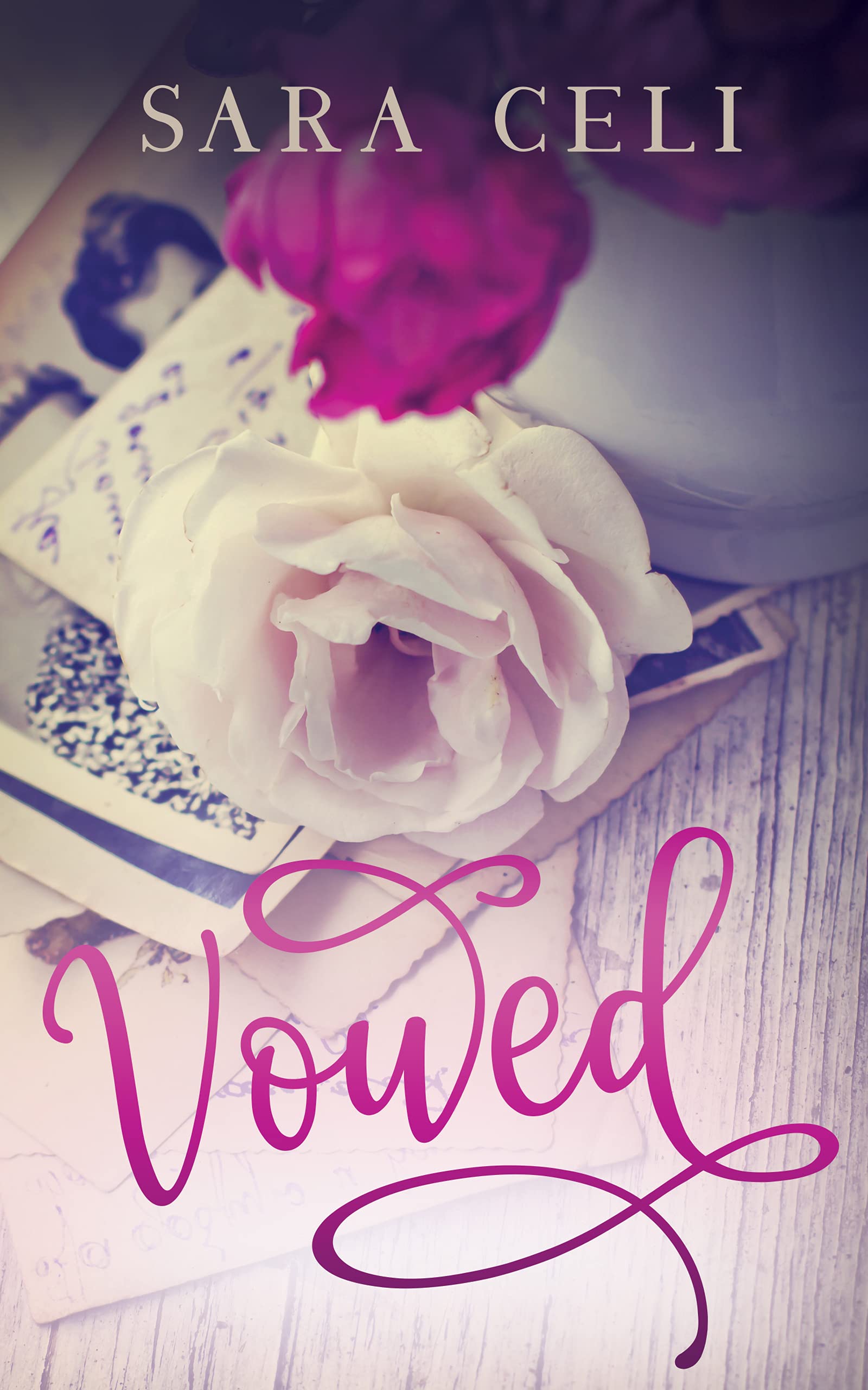 Vowed : A Contemporary Romance about Forgiveness by Sara Celi | Goodreads