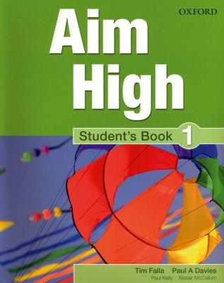 Aim High 1. Student's Book by Paul A. Davies | Goodreads