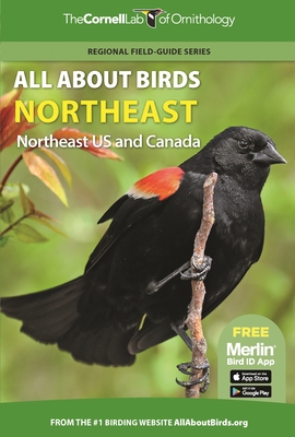 All about Birds Northeast: Northeast US and Canada by Cornell Lab of ...