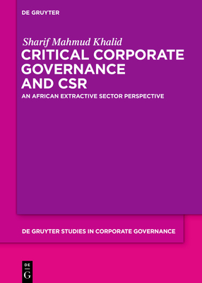 Critical Corporate Governance and Csr: An African Extractive Sector ...