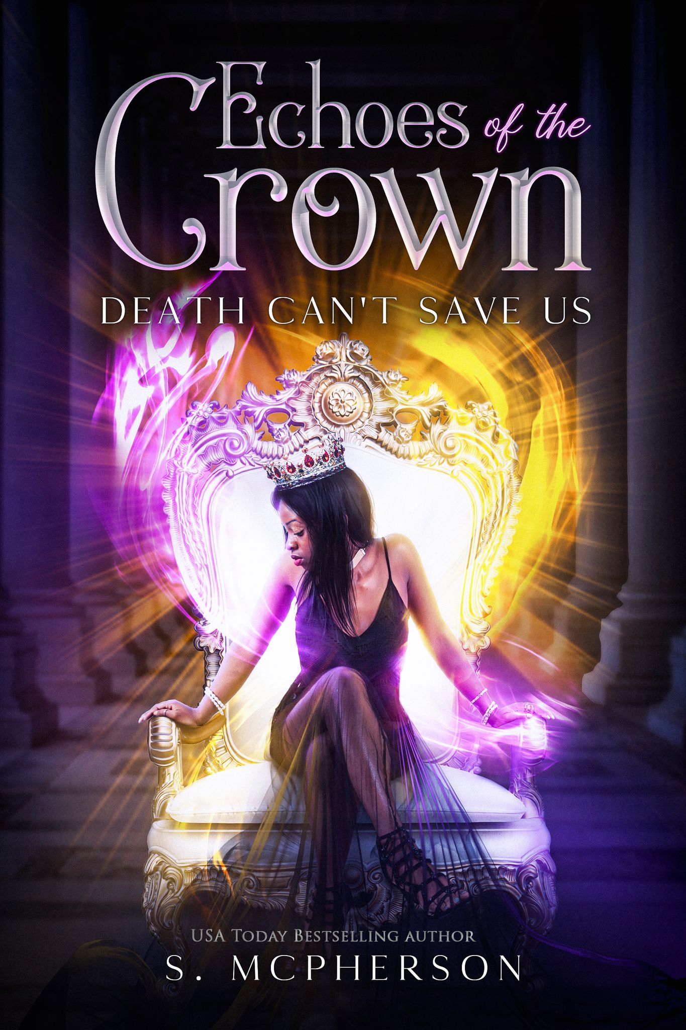 Echoes of the Crown (A Court of Echoes, #1) by S. McPherson | Goodreads