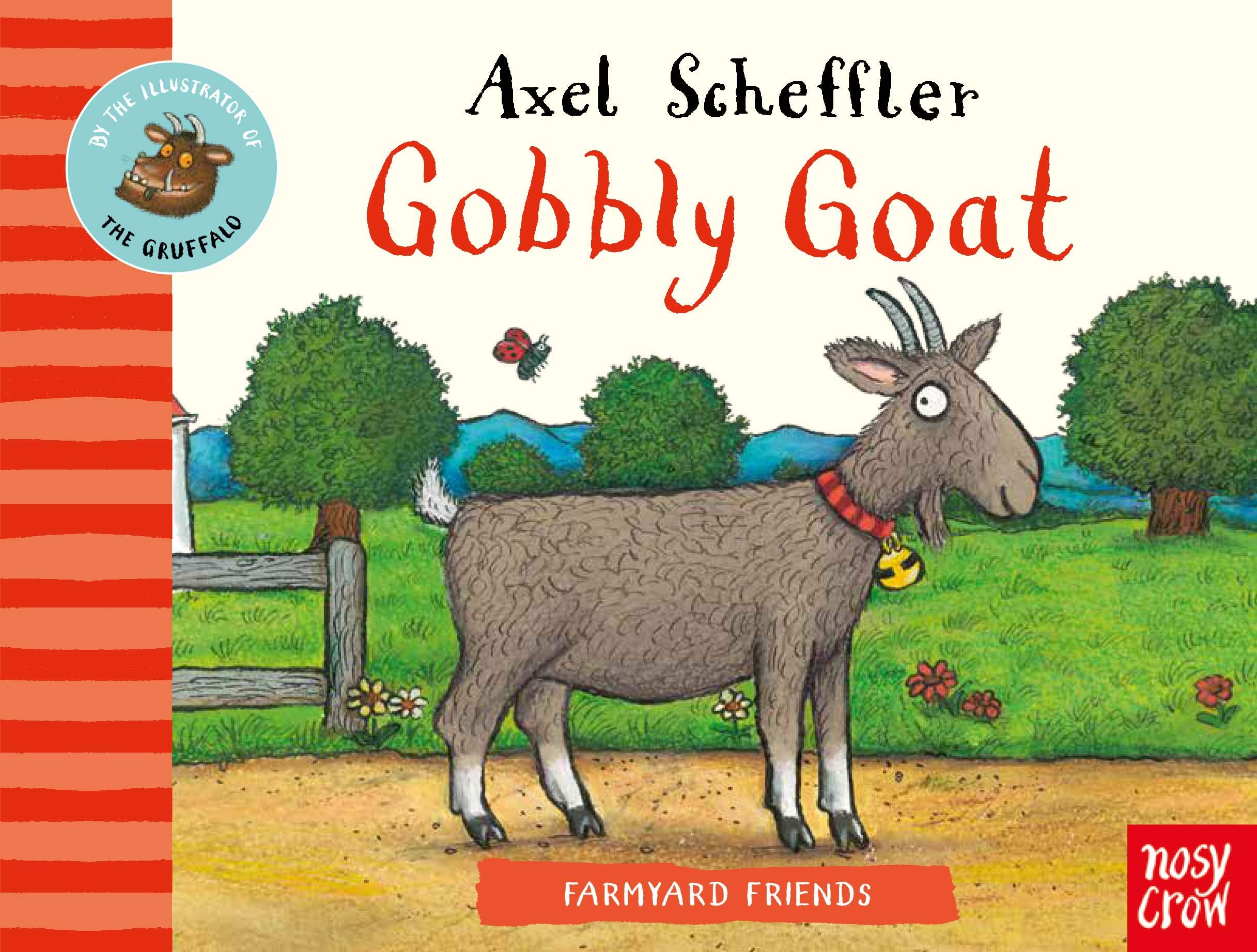 Gobbly Goat by Axel Scheffler | Goodreads