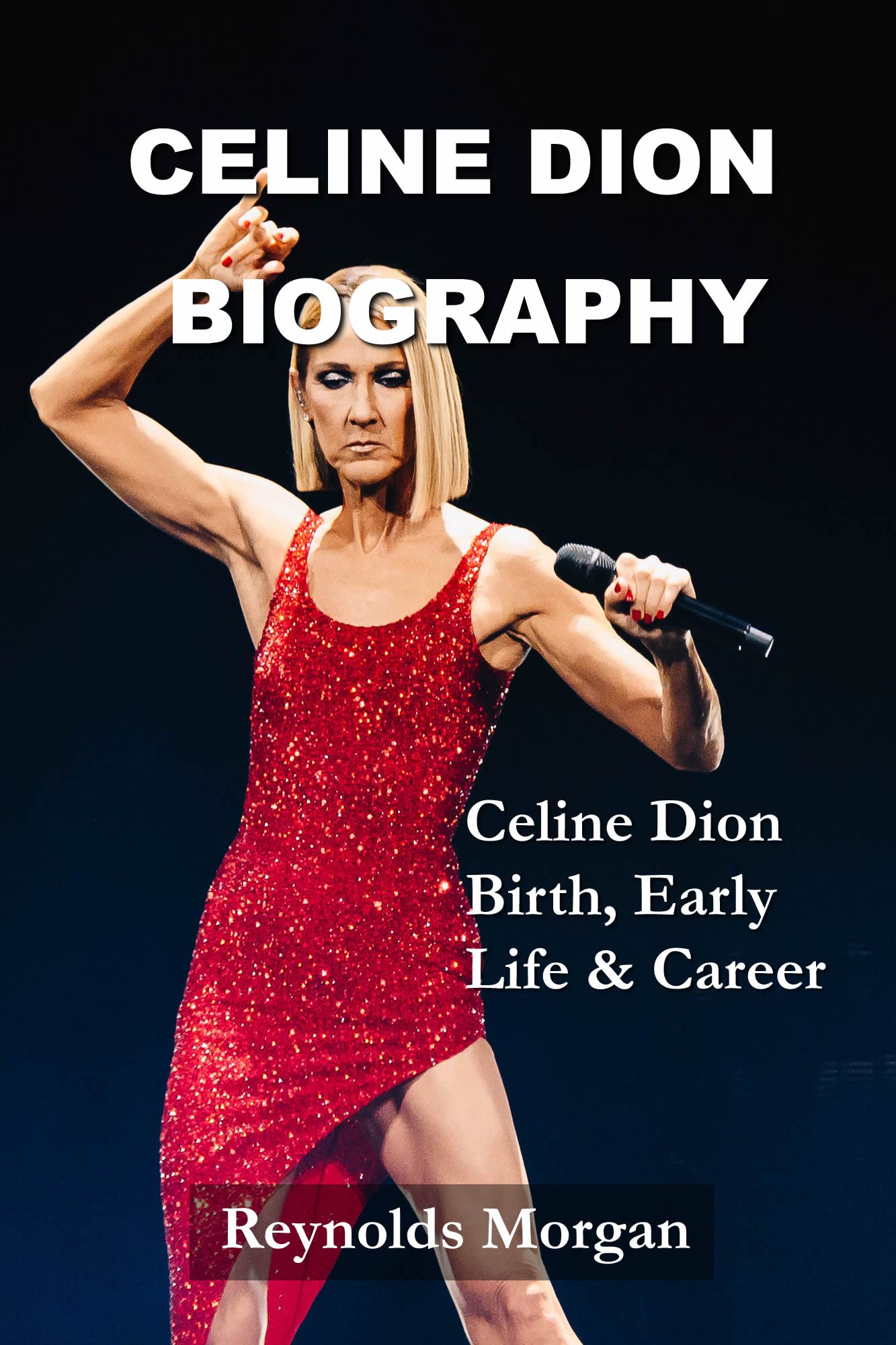 Celine Dion Biography: Celine Dion Birth, Early Life & Career by ...