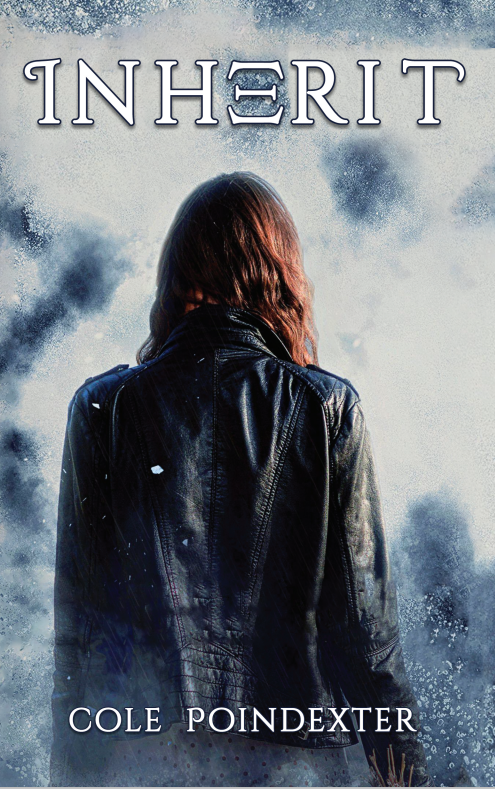 Inherit by Cole Poindexter | Goodreads