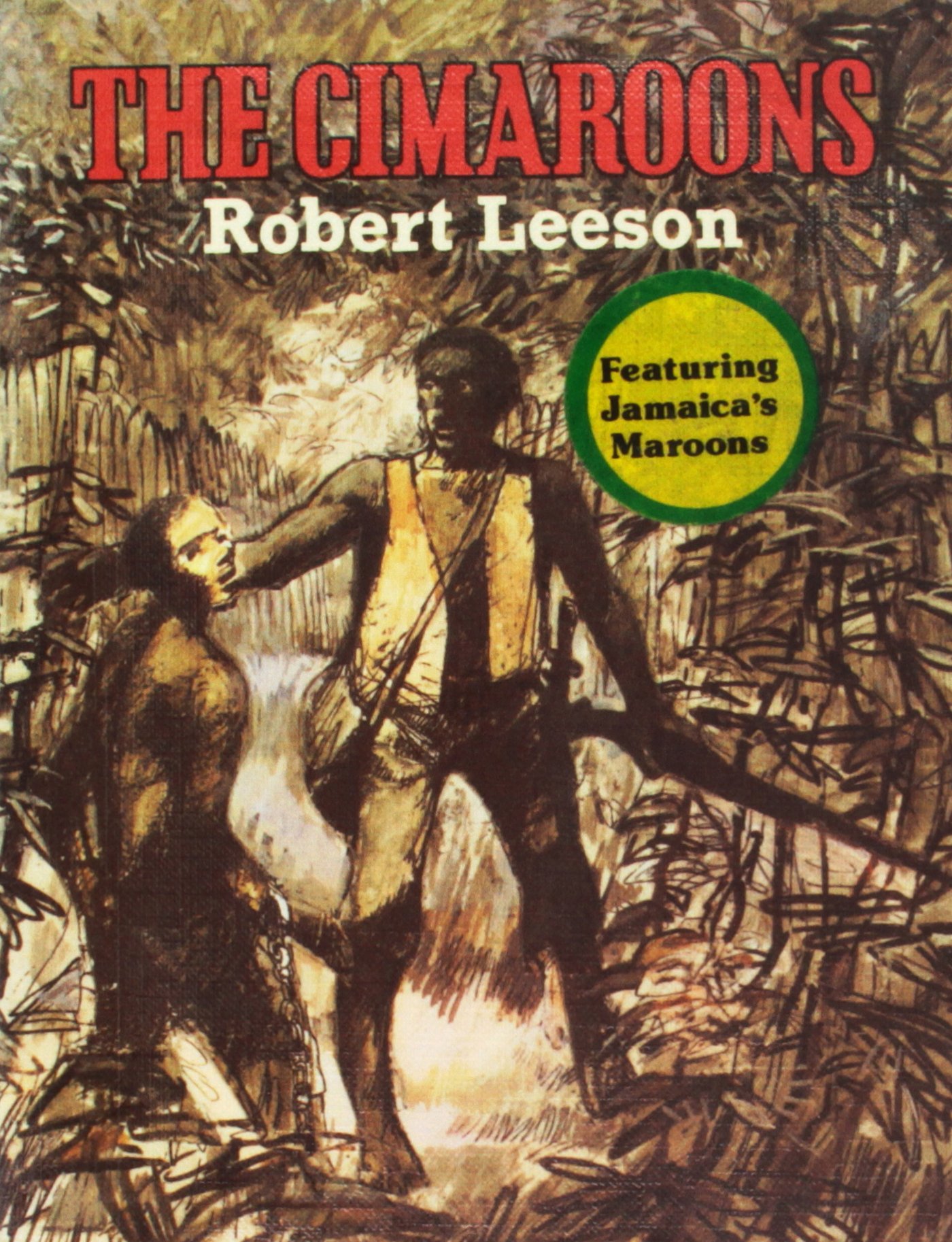 The Cimaroons by Robert Leeson | Goodreads