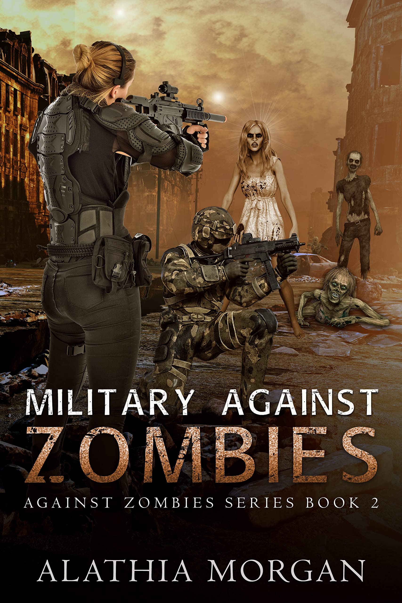 Military Against Zombies: Against Zombies Book 2 by Alathia Morgan ...