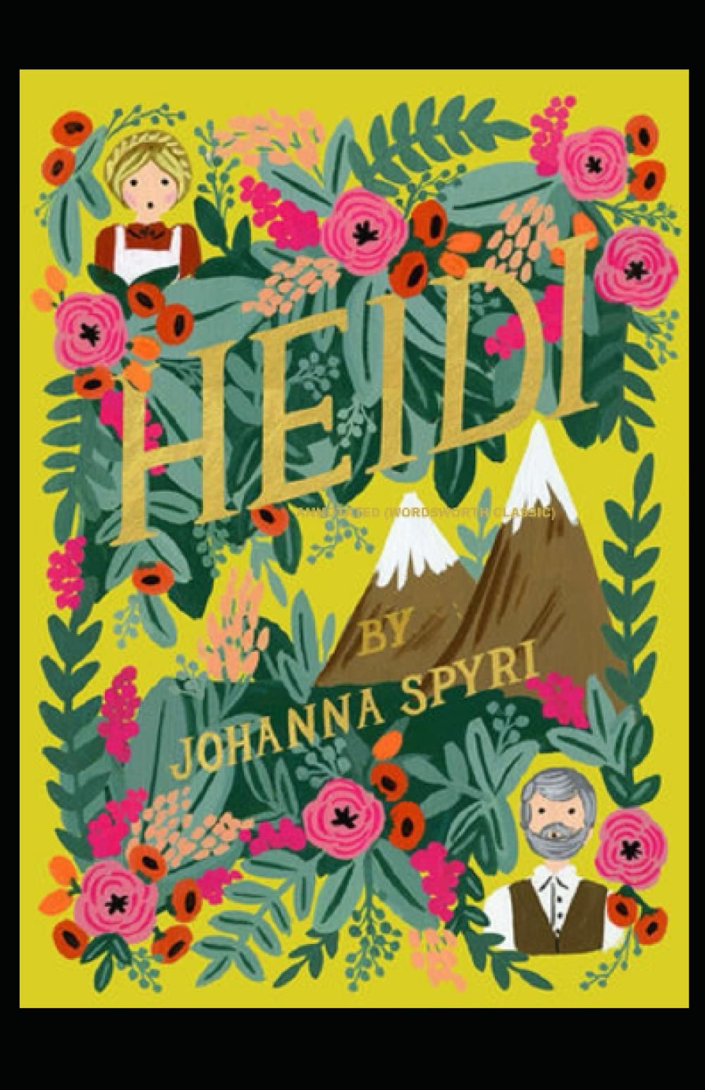 Heidi Annotated (Wordsworth Classic) by Johanna Spyri | Goodreads