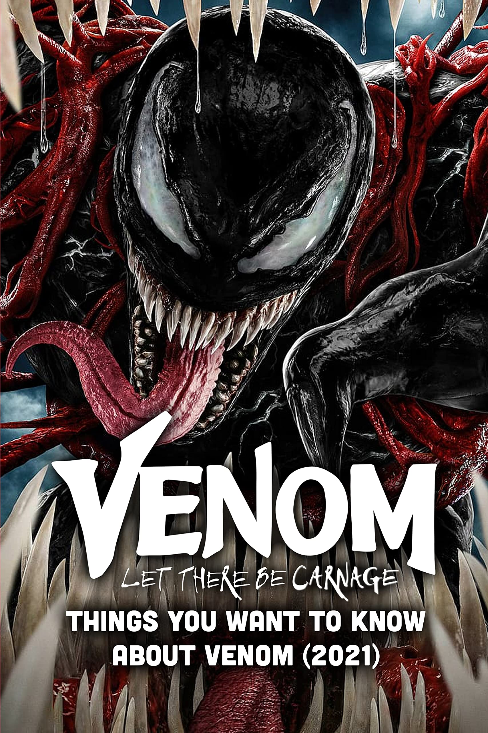Venom - Let There Be Carnage Trivia: Things You Want To Know about ...