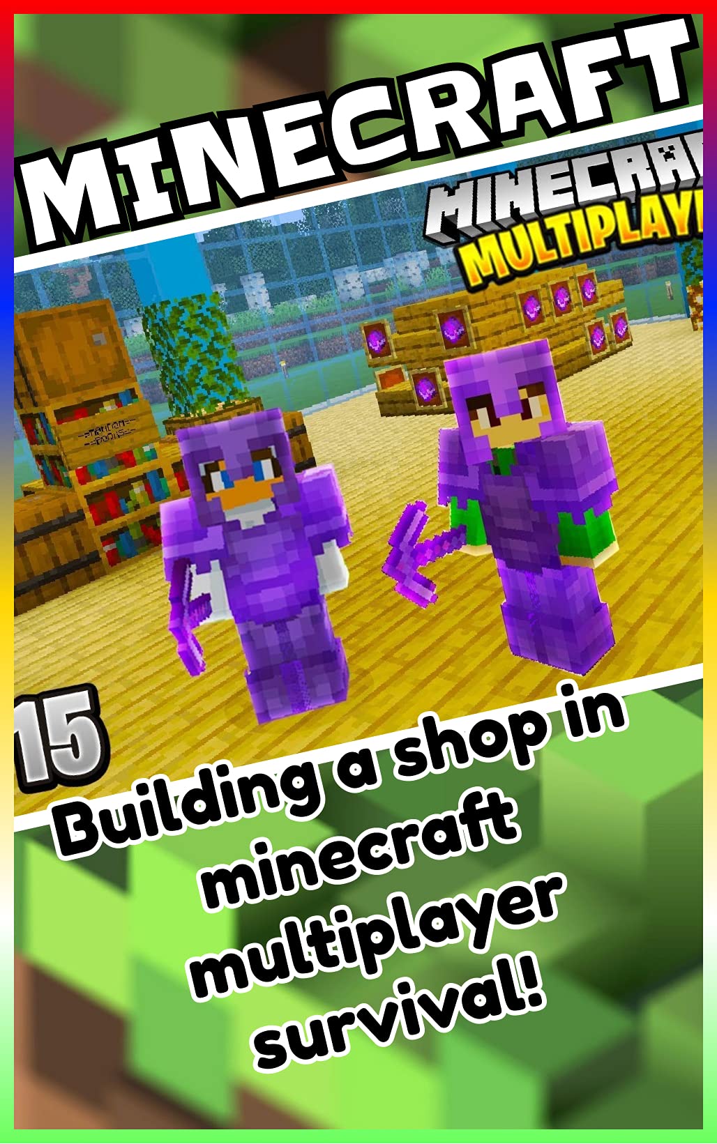 Minecraft: Building a shop in minecraft multiplayer survival! by Mery Kary | Goodreads