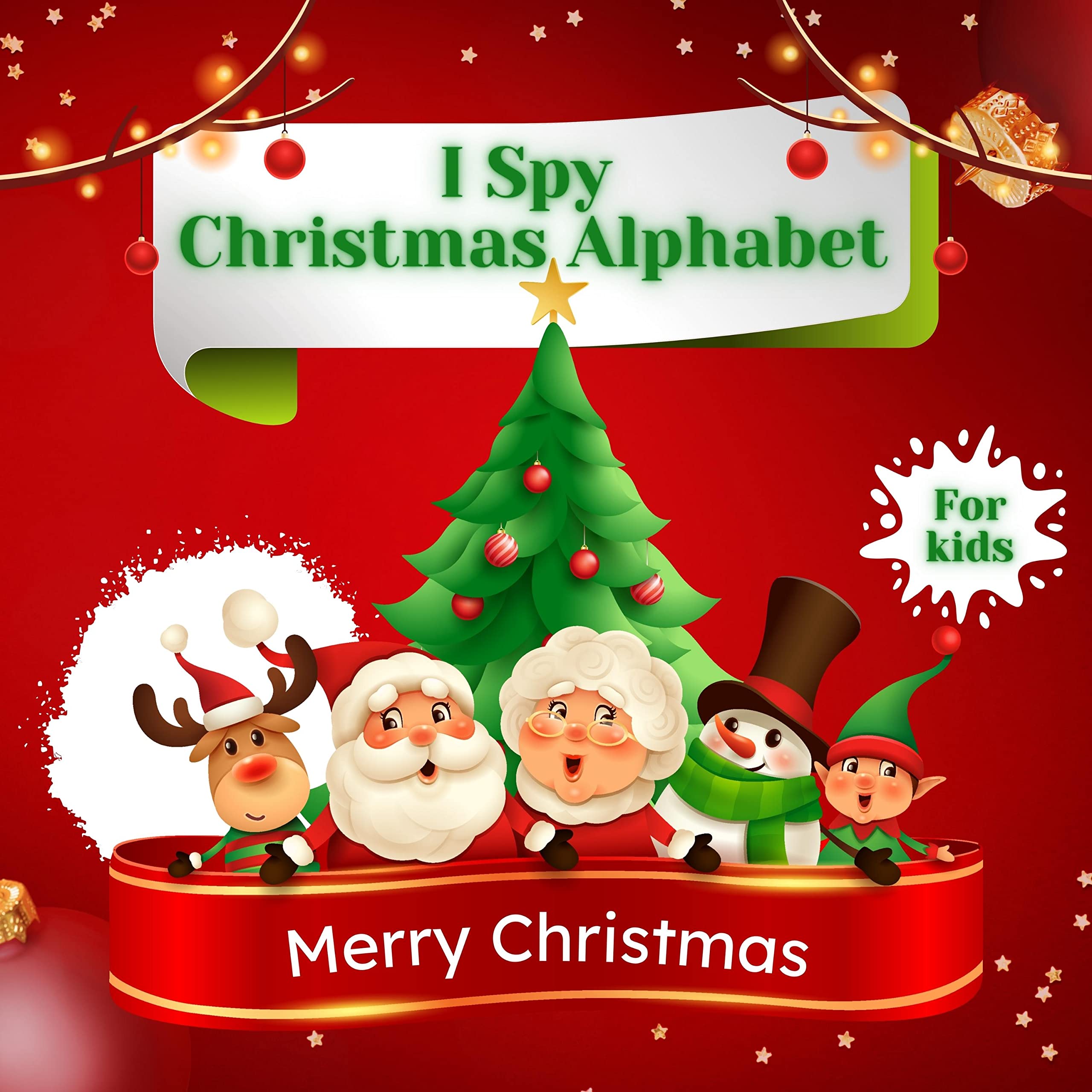 I Spy Christmas Alphabet : Can You Find Santa, Snowman and Reindeer ...