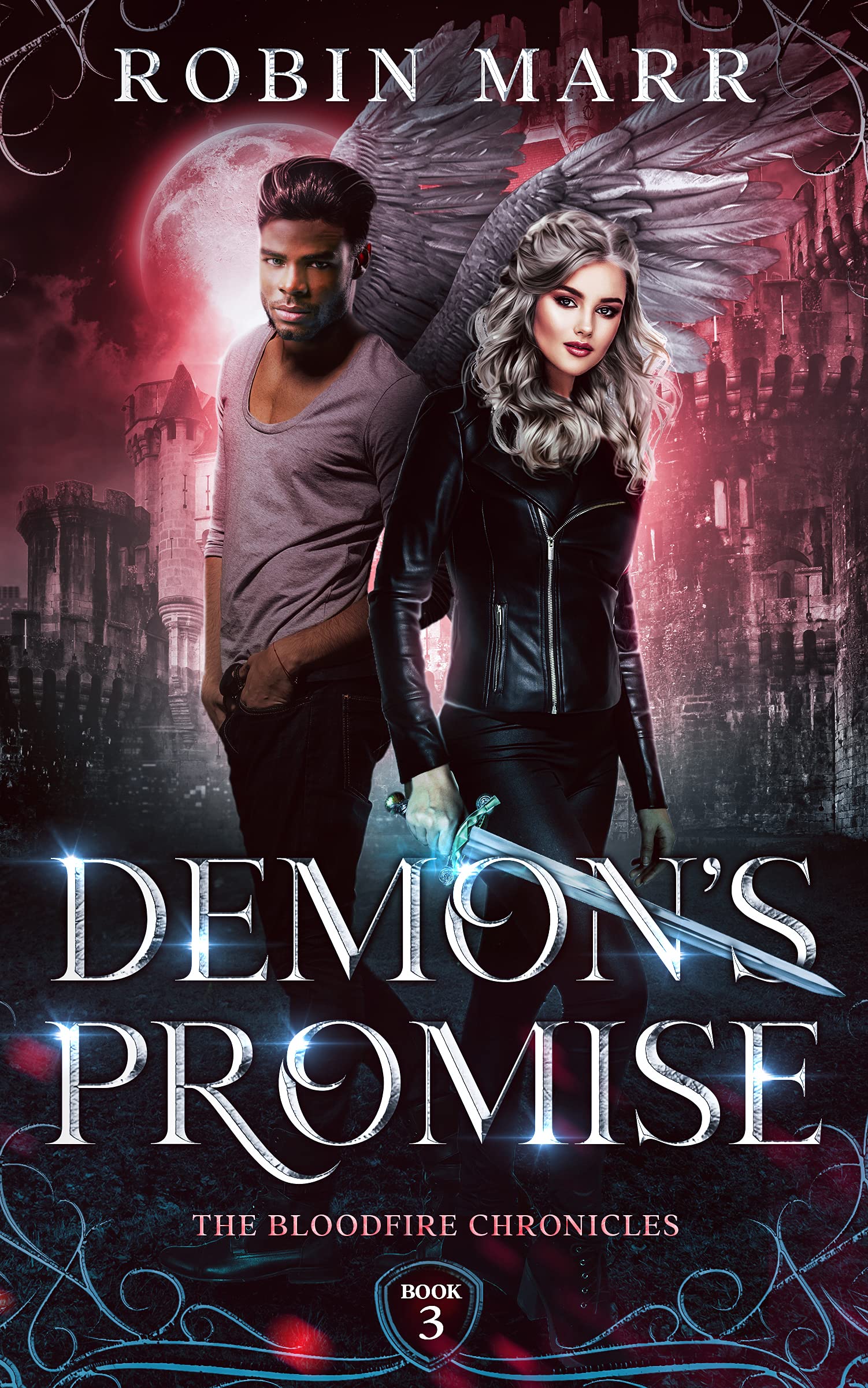 Demon's Promise (The Bloodfire Chronicles #3) by Robin Marr | Goodreads