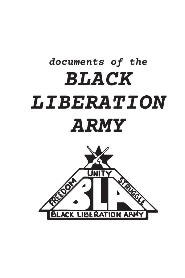 Documents of The Black Liberation Army: Documents from The Underground ...