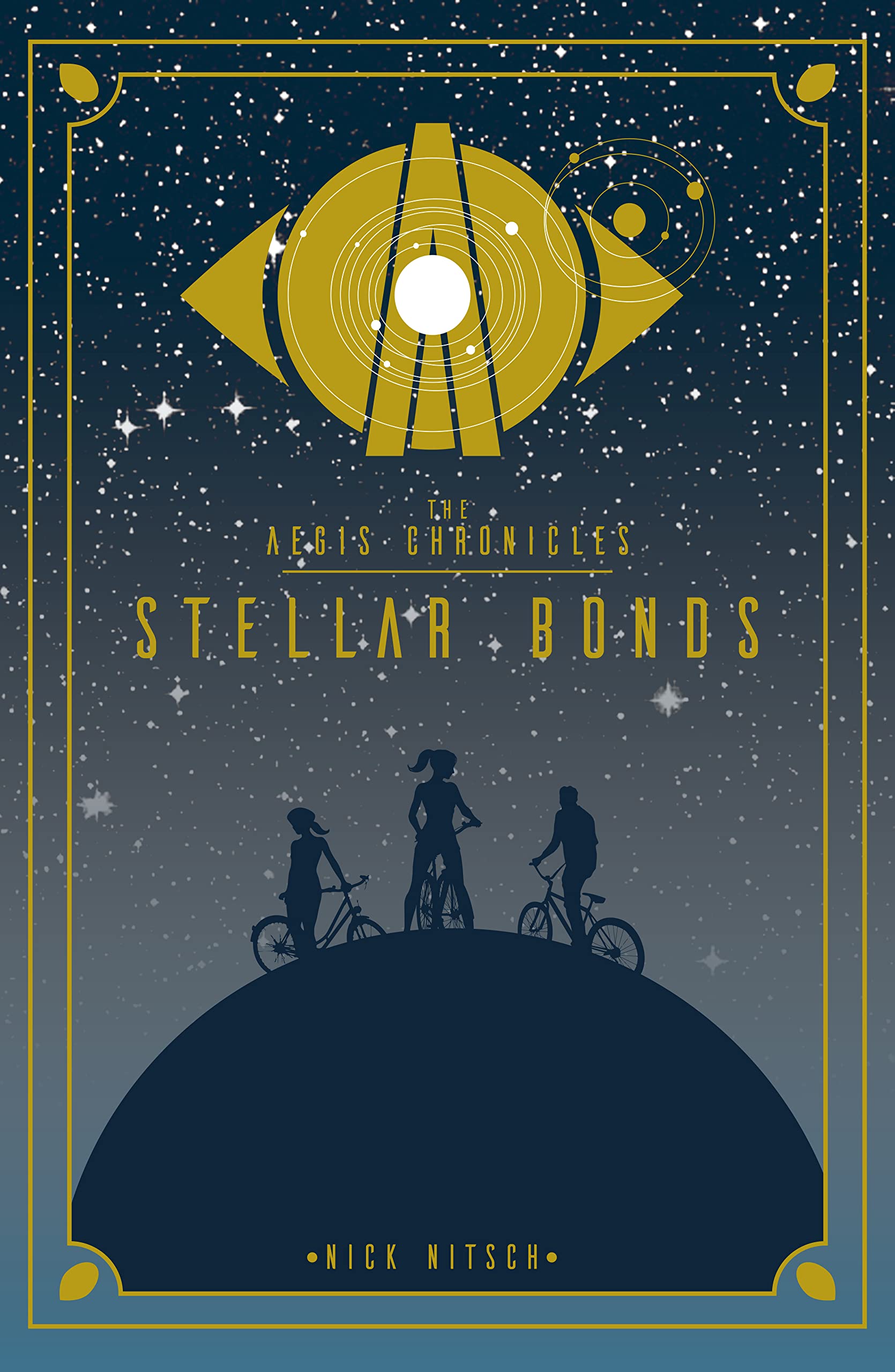 Stellar Bonds (The Aegis Chronicles Book 1) by Nick Nitsch | Goodreads