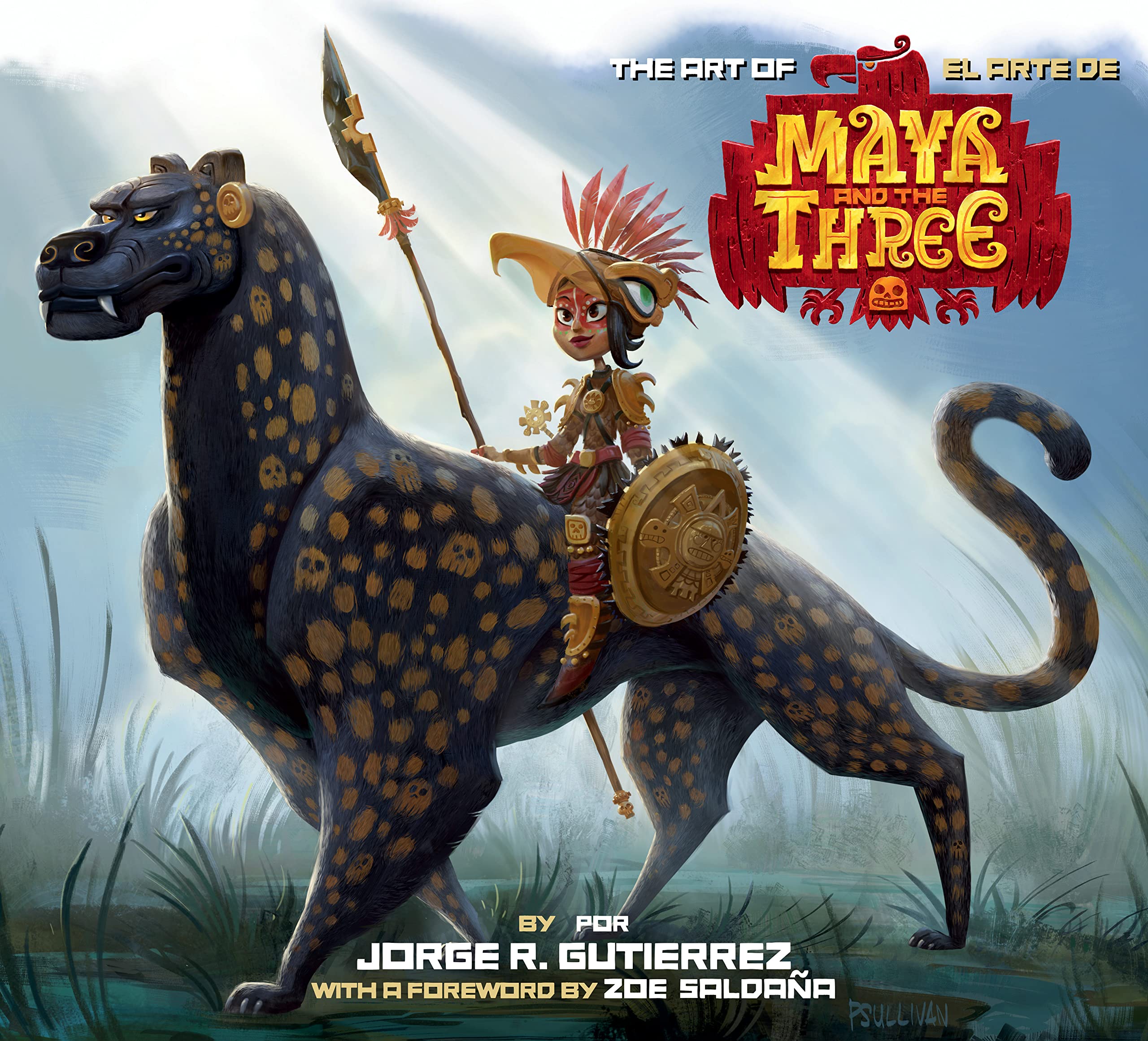 The Art of Maya and the Three by Jorge Gutiérrez | Goodreads