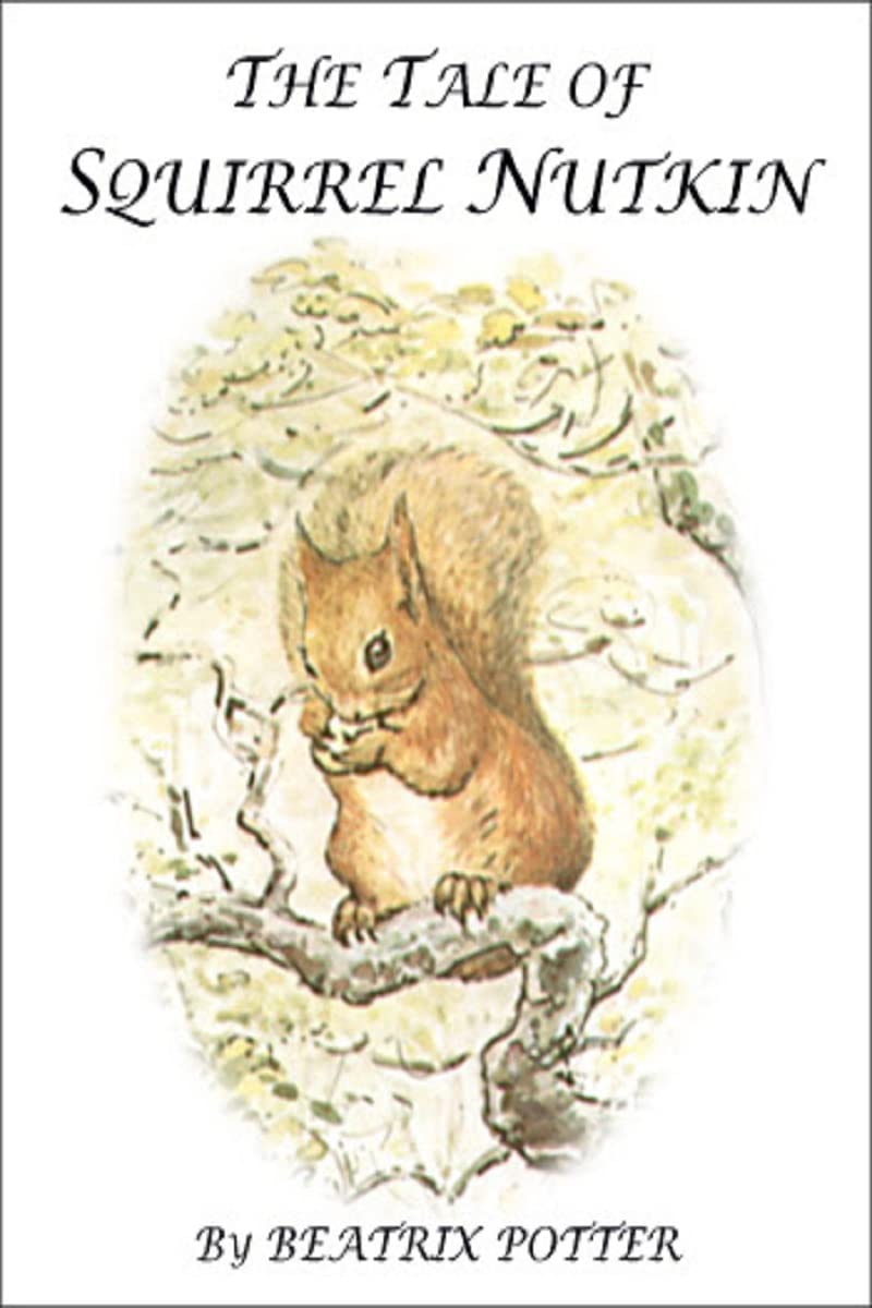 The Tale of Squirrel Nutkin by Beatrix Potter illustrated edition by ...