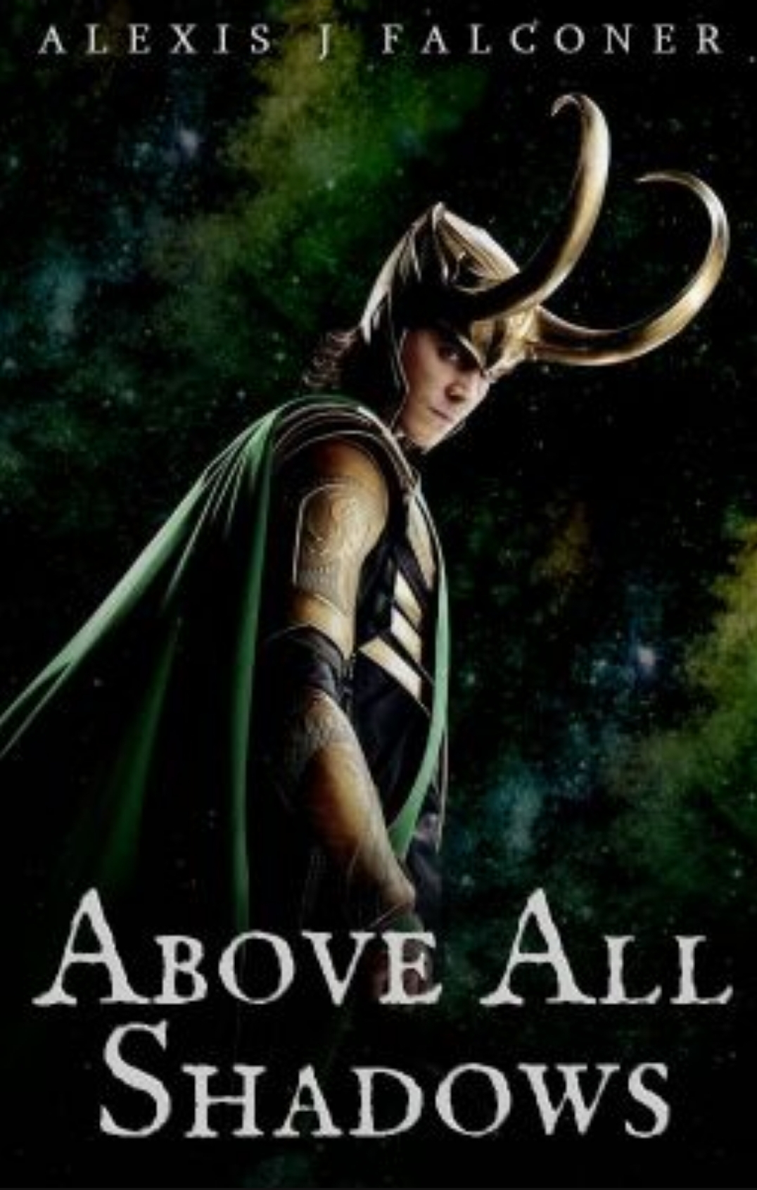 Above All Shadows by Alexis J Falconer | Goodreads