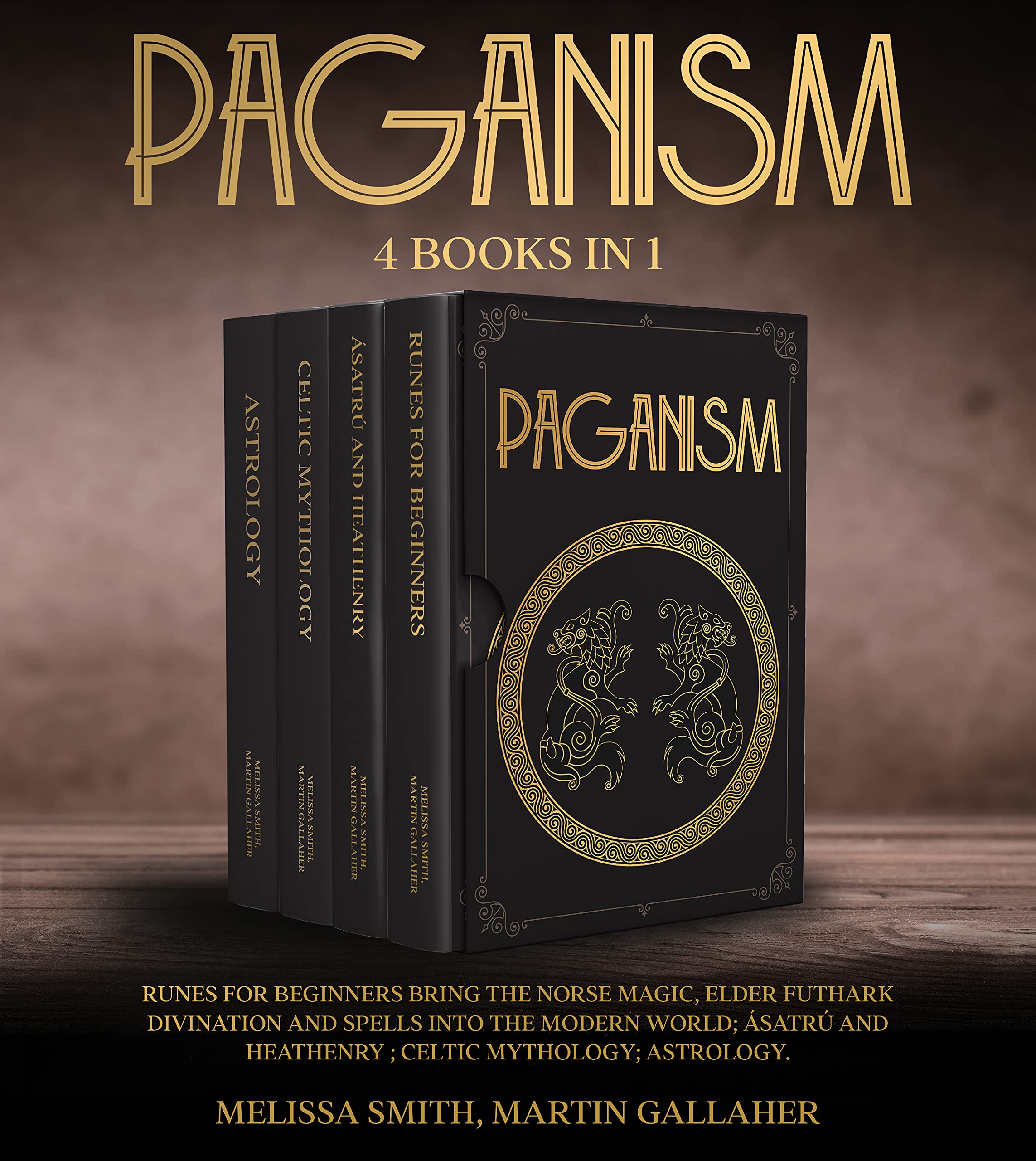 PAGANISM 4 Books in 1: Runes for Beginners Bring the Norse Magic, Elder ...