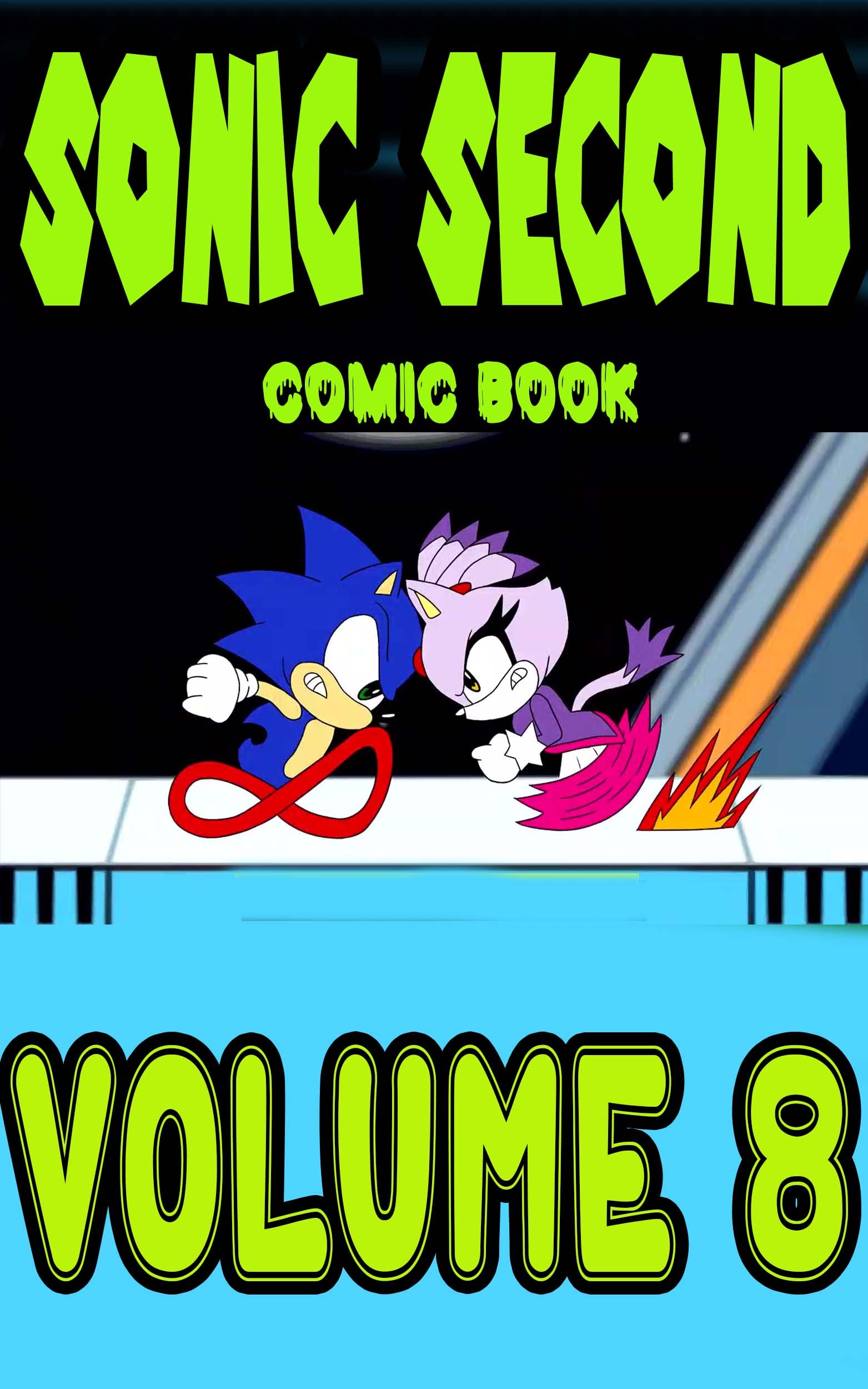Sonic Seconds comic book: Volume 8 by Gerald Leader | Goodreads