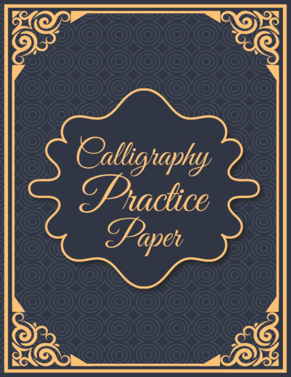 Calligraphy Practice Paper: Calligraphy Practice Notebook for Beginners ...