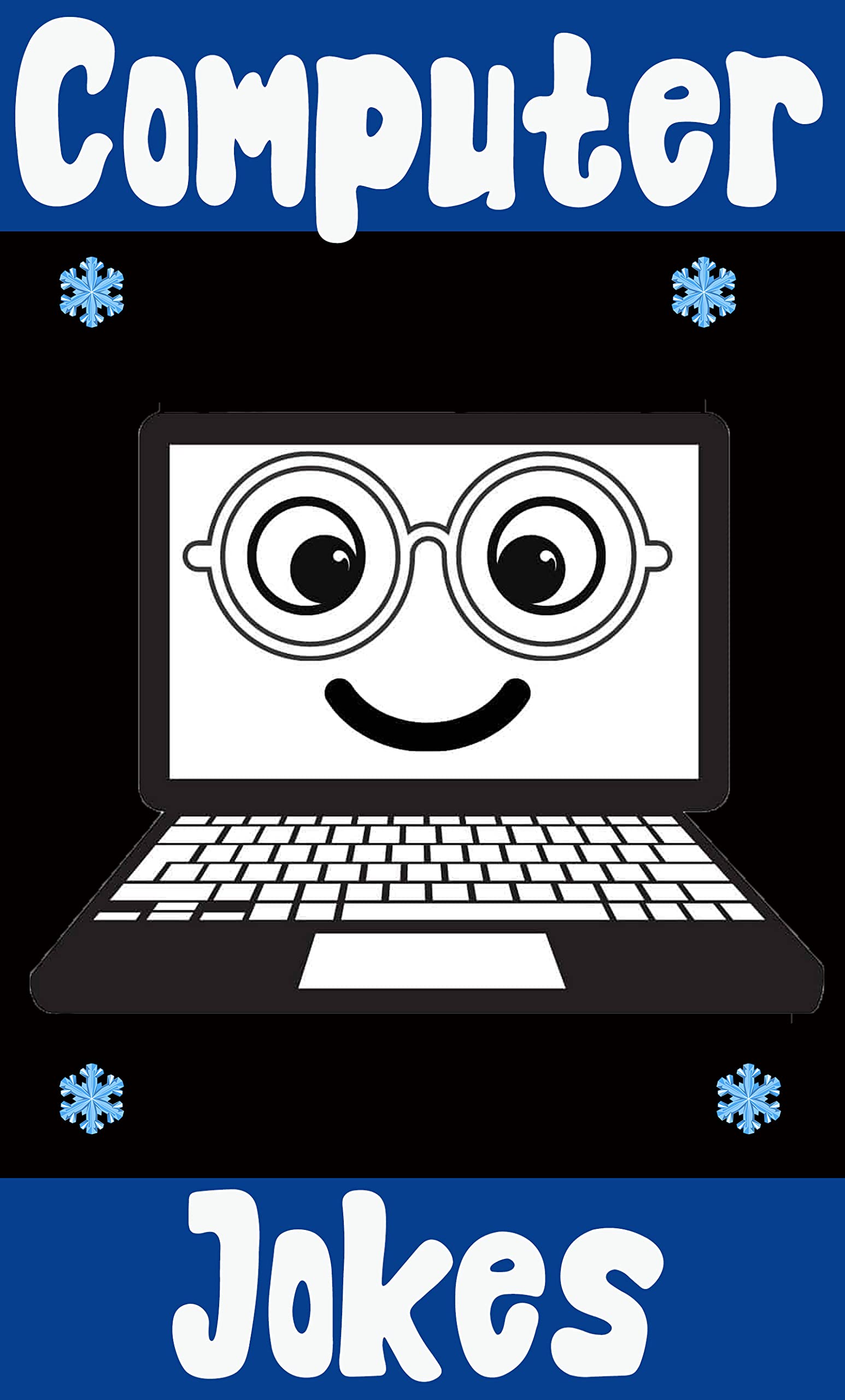 Computer Jokes : a funny book for kids and adults by Hama Edgar | Goodreads