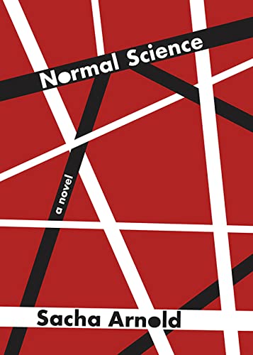 Normal Science by Sacha Arnold | Goodreads