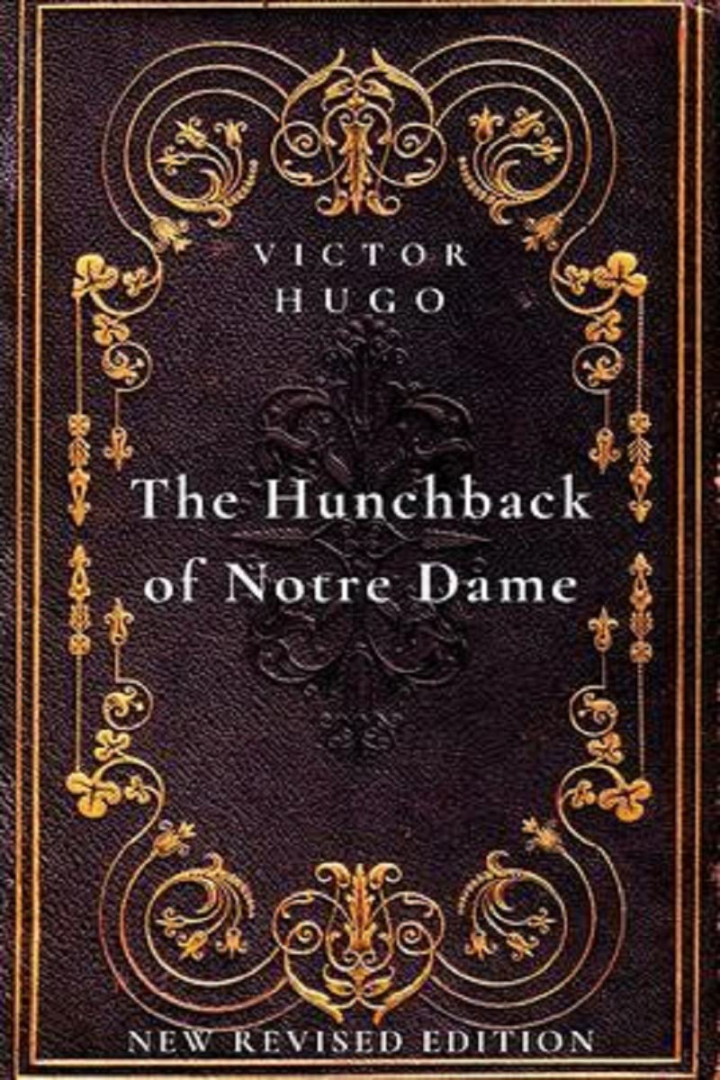 The Hunchback of Notre Dame (Annotated) by Victor Hugo | Goodreads