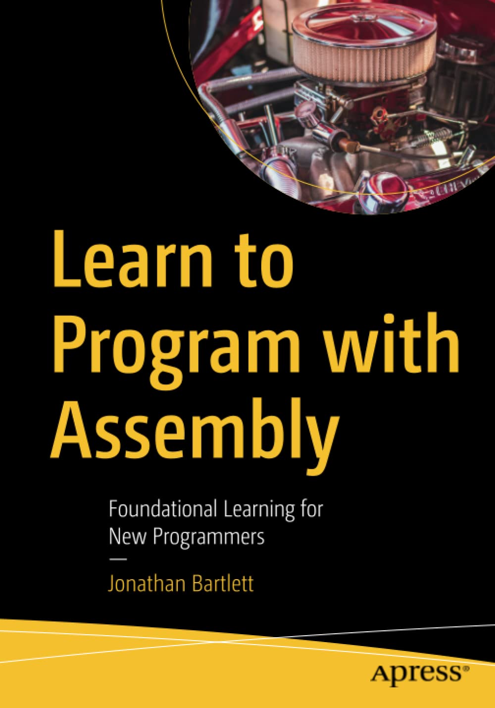 Learn to Program with Assembly: Foundational Learning for New ...
