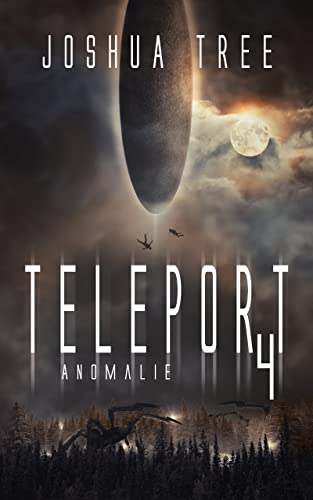 Teleport 4: Anomalie by Joshua Tree | Goodreads