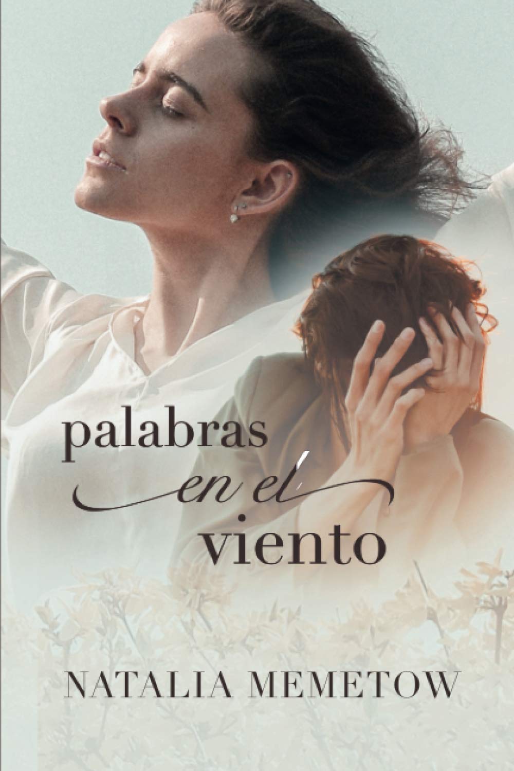 Palabras en el viento (Spanish Edition) by Natalia Memetow | Goodreads