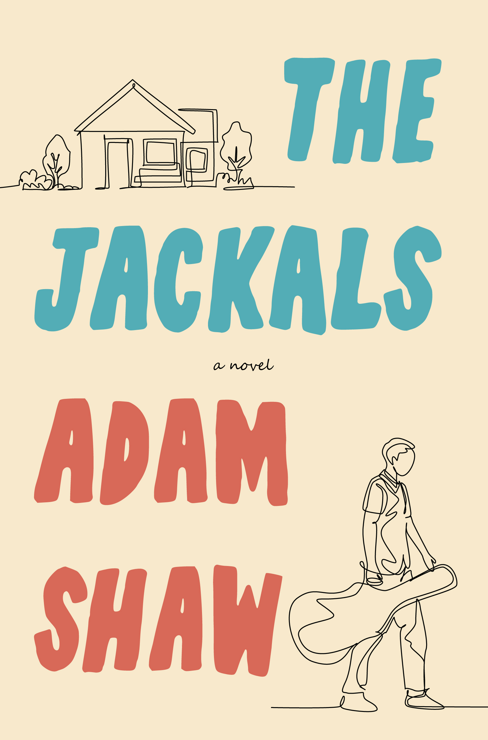 The Jackals by Adam Shaw | Goodreads