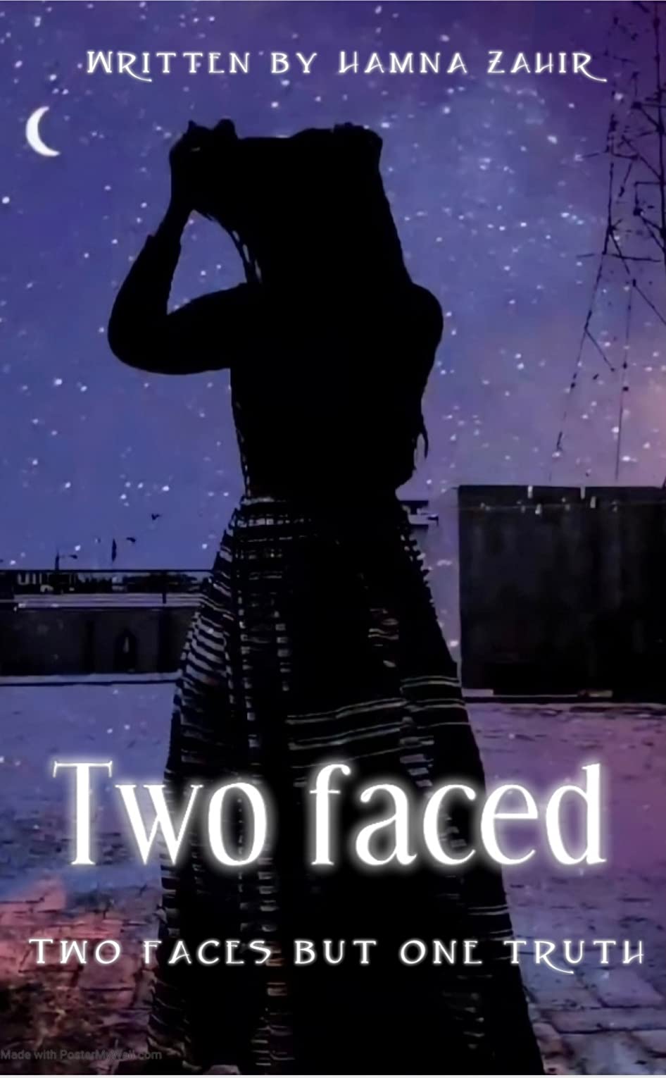 Two faced: Two faces but one truth by Hamna Zahir | Goodreads