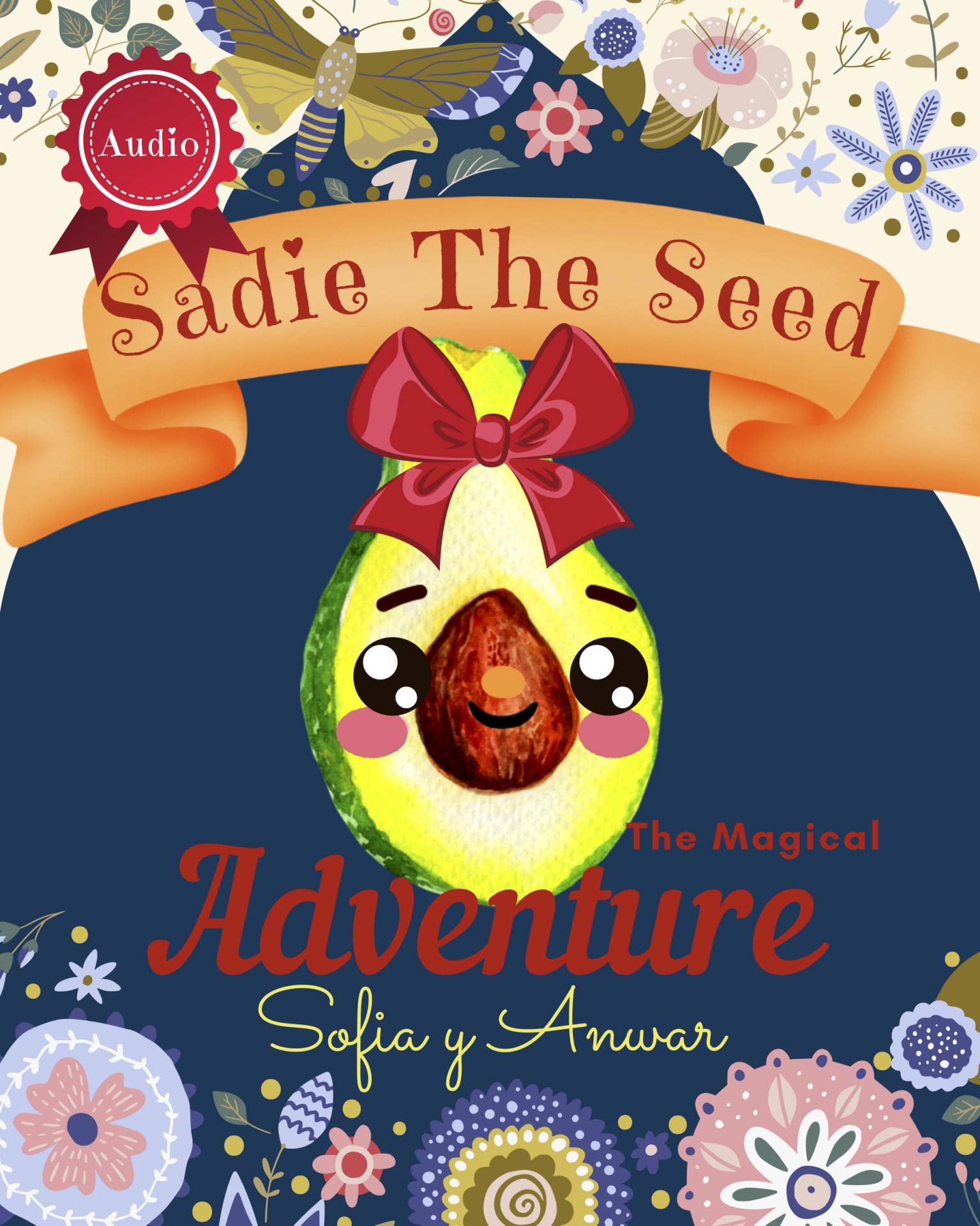Sadie The Seed: An Inspirational Children's Large Print Magical Fairy ...
