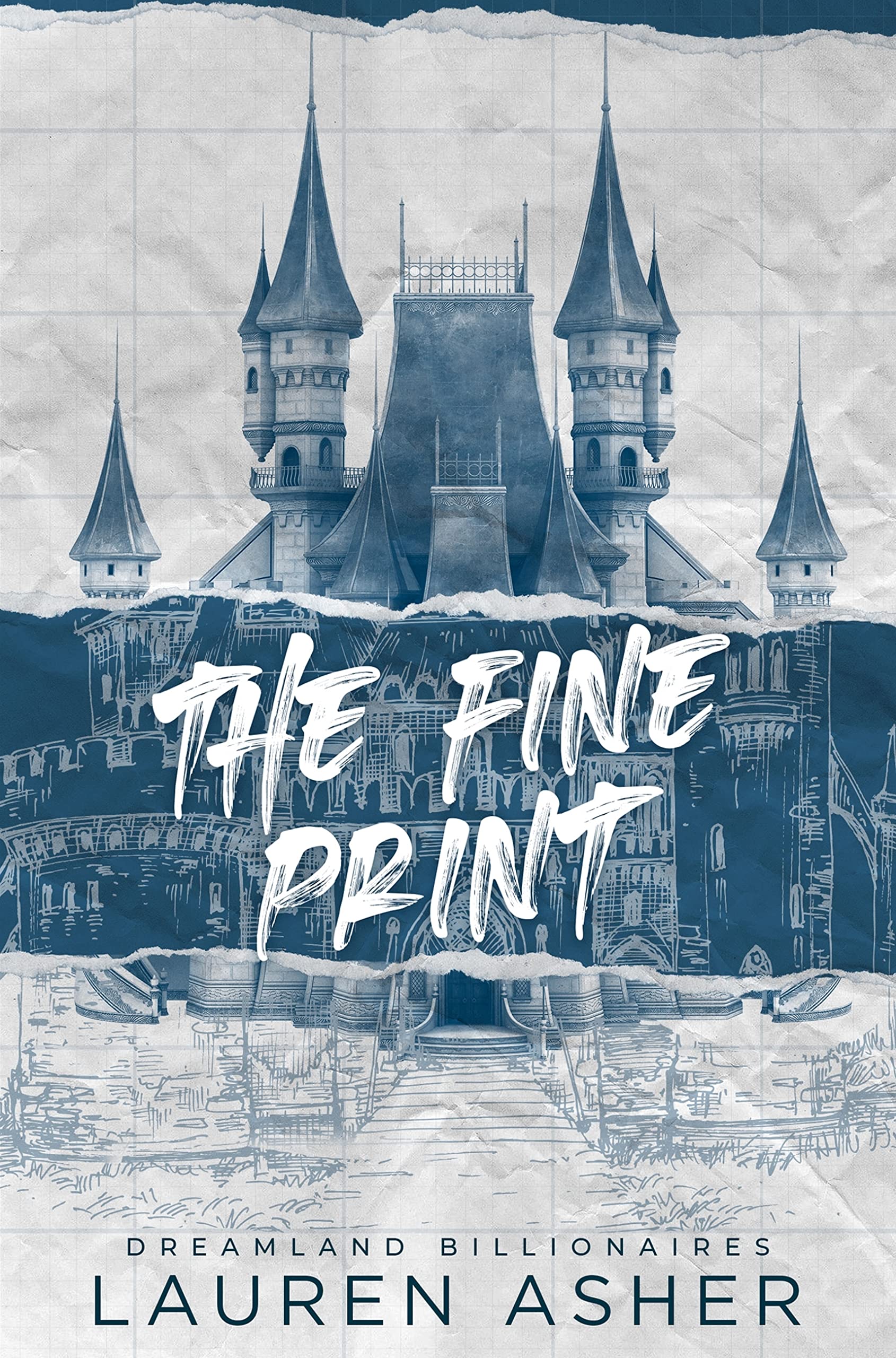 The Fine Print (Dreamland Billionaires, #1) by Lauren Asher | Goodreads