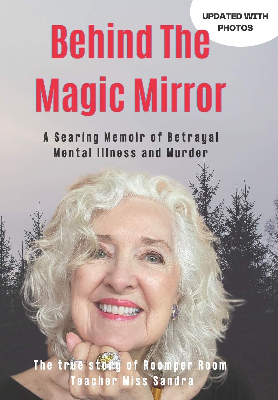 Behind The Magic Mirror: A Searing Memoir of Betrayal Mental Illness ...