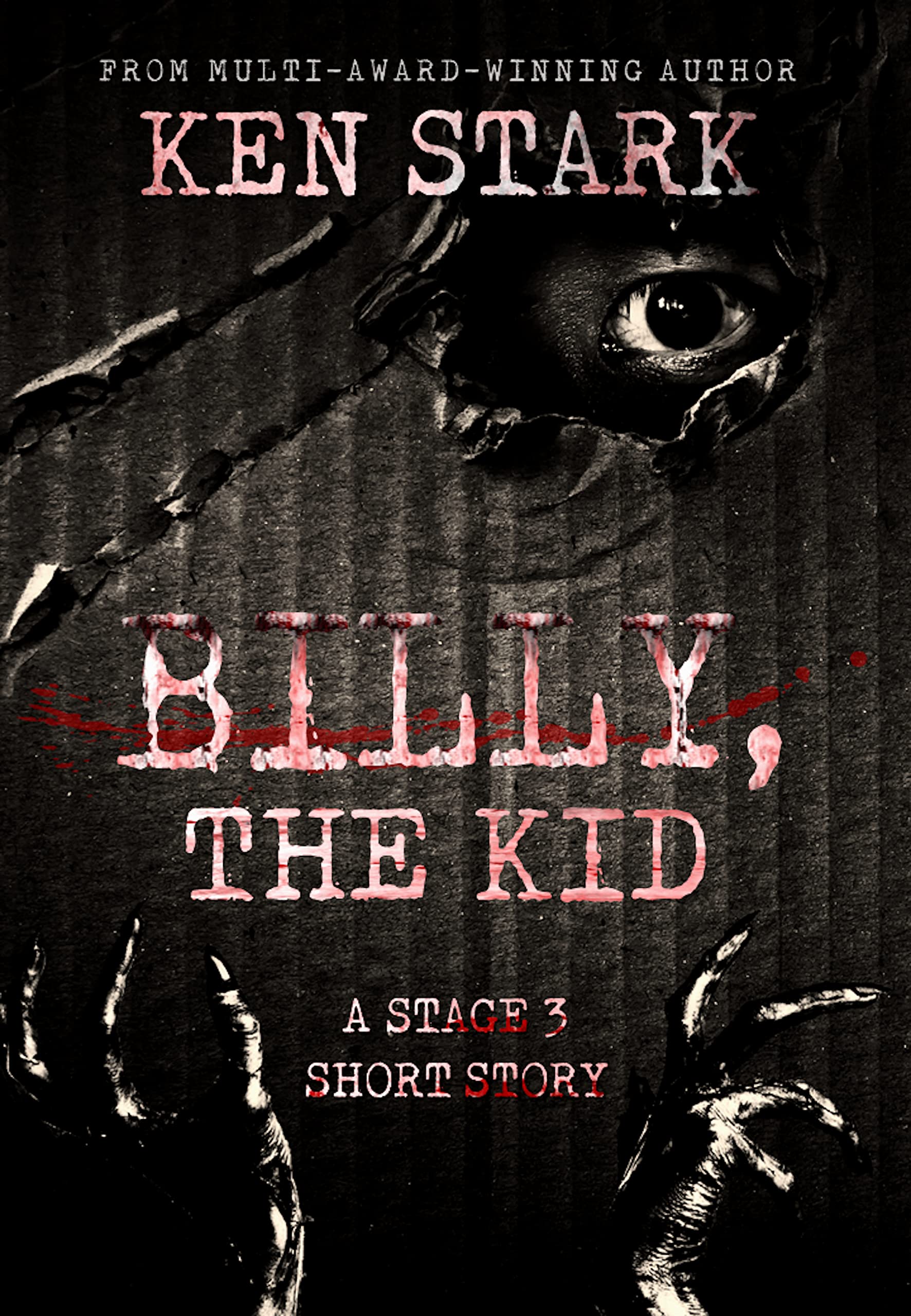 Billy, the Kid: A Stage 3 Short Story by Ken Stark | Goodreads