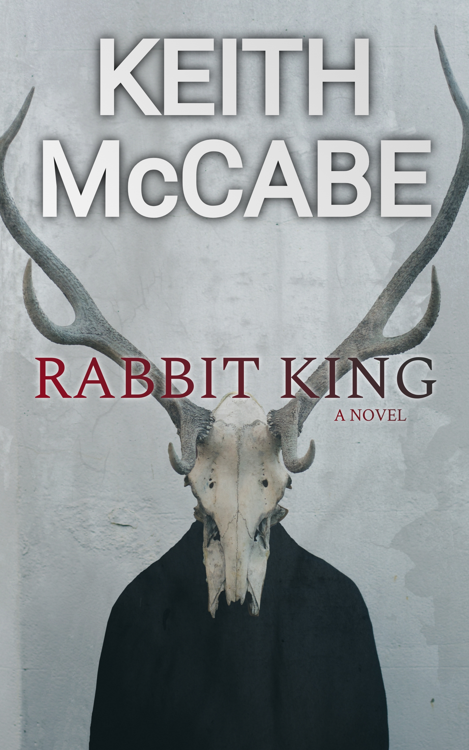 Rabbit King by Keith McCabe | Goodreads